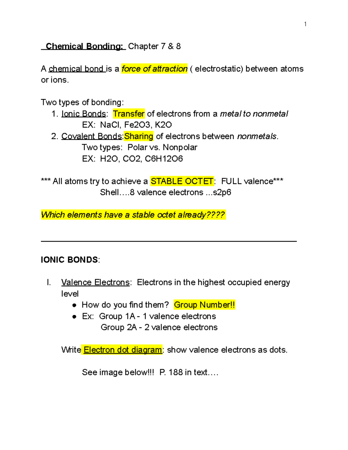 Bonding Notes - Chemical Bonding: Chapter 7 & 8 A chemical bond is a ...