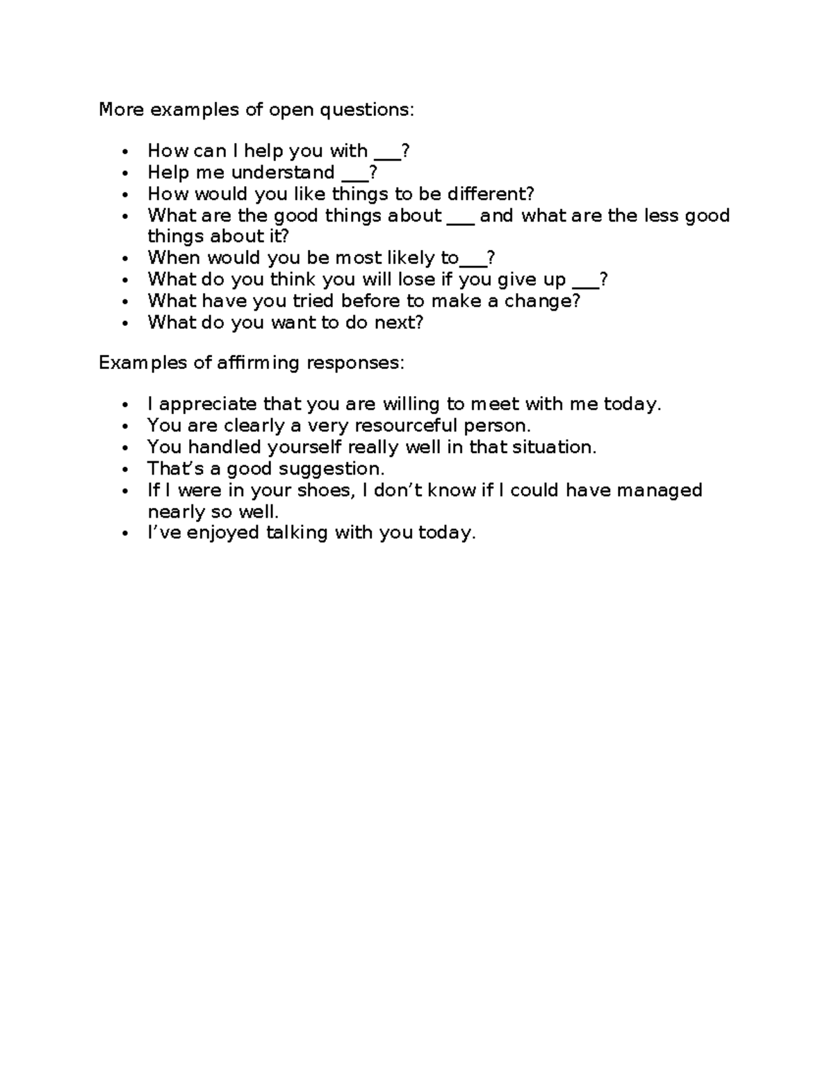 More examples of open questions - You are clearly a very resourceful ...