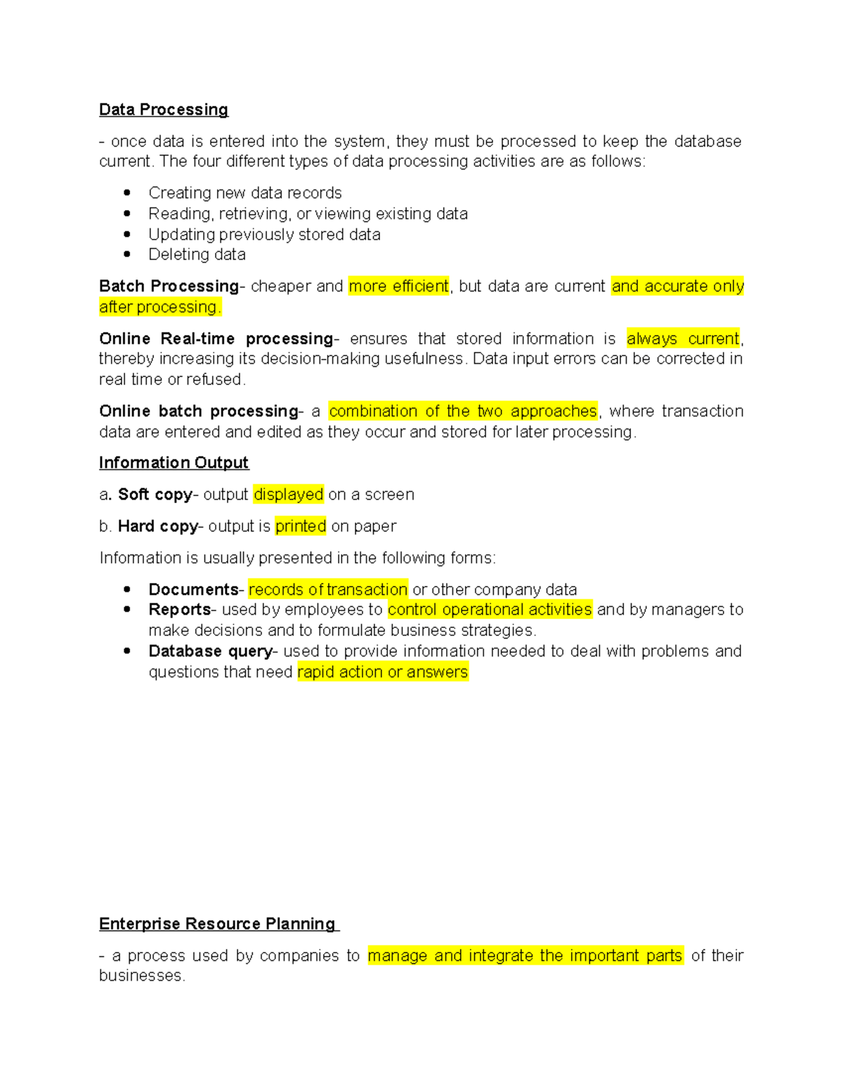 ACC 214 Reviewer EXAM 1 - Data Processing once data is entered into the ...