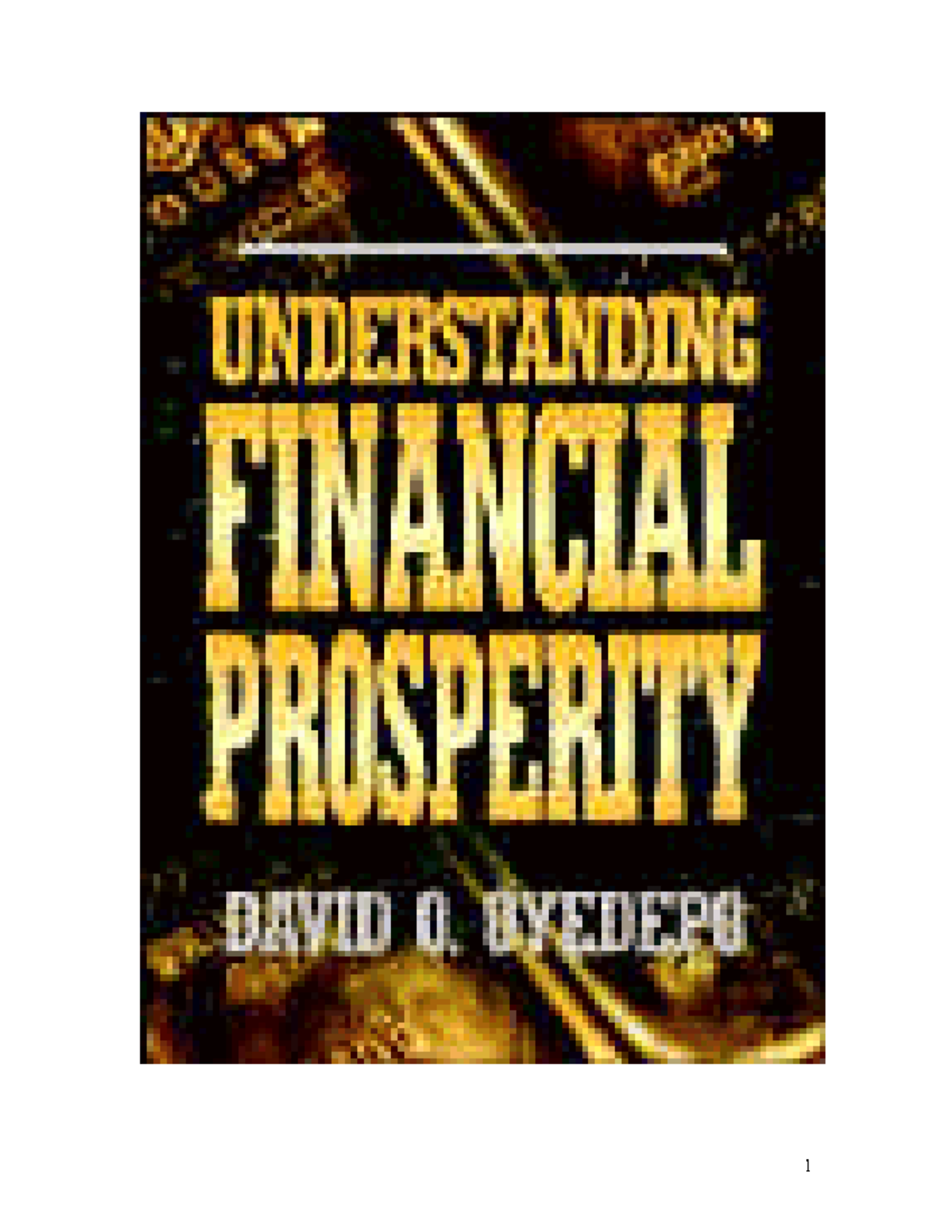 Understanding Financial Prosperity David O. Oyedepo - International ...