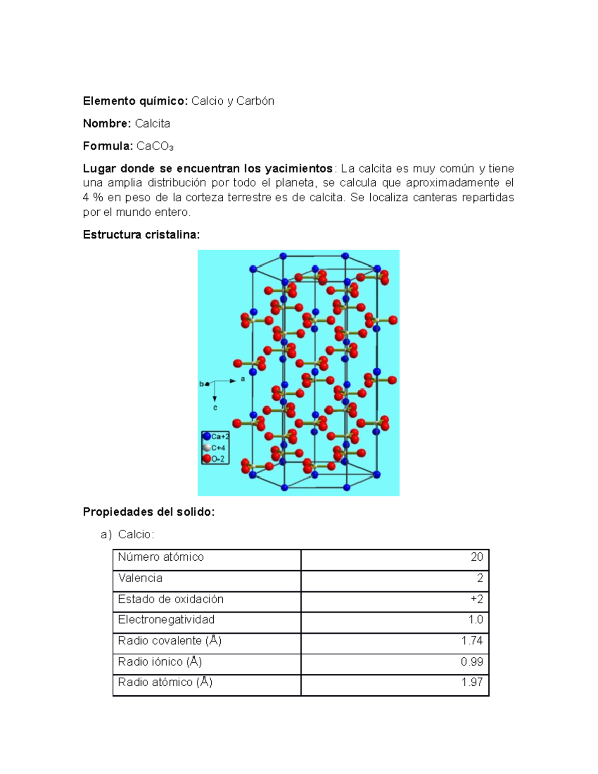 Calcita - Apuntes 1 - Elemento químico: Calcio y Carbón Nombre: Calcita ...