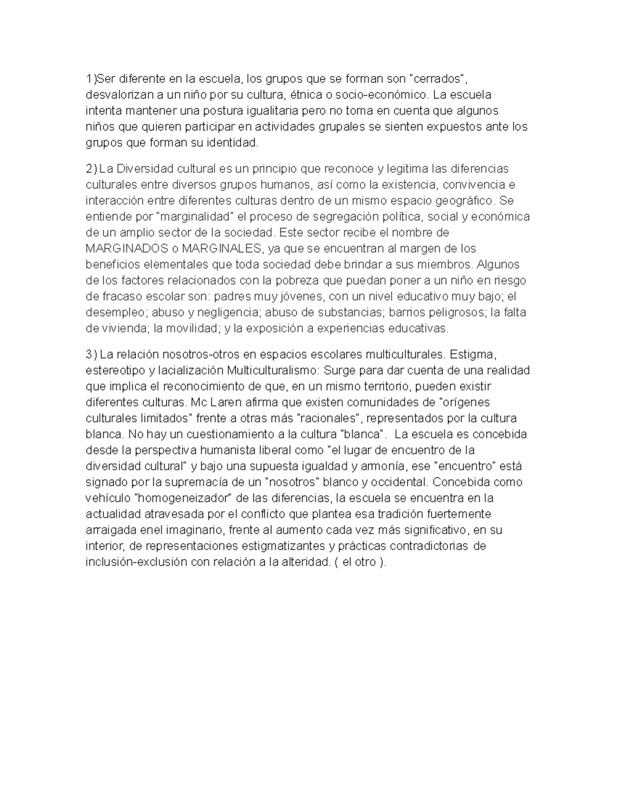 Trabajo integrador - ...... - 1)Ser diferente en la escuela, los grupos ...