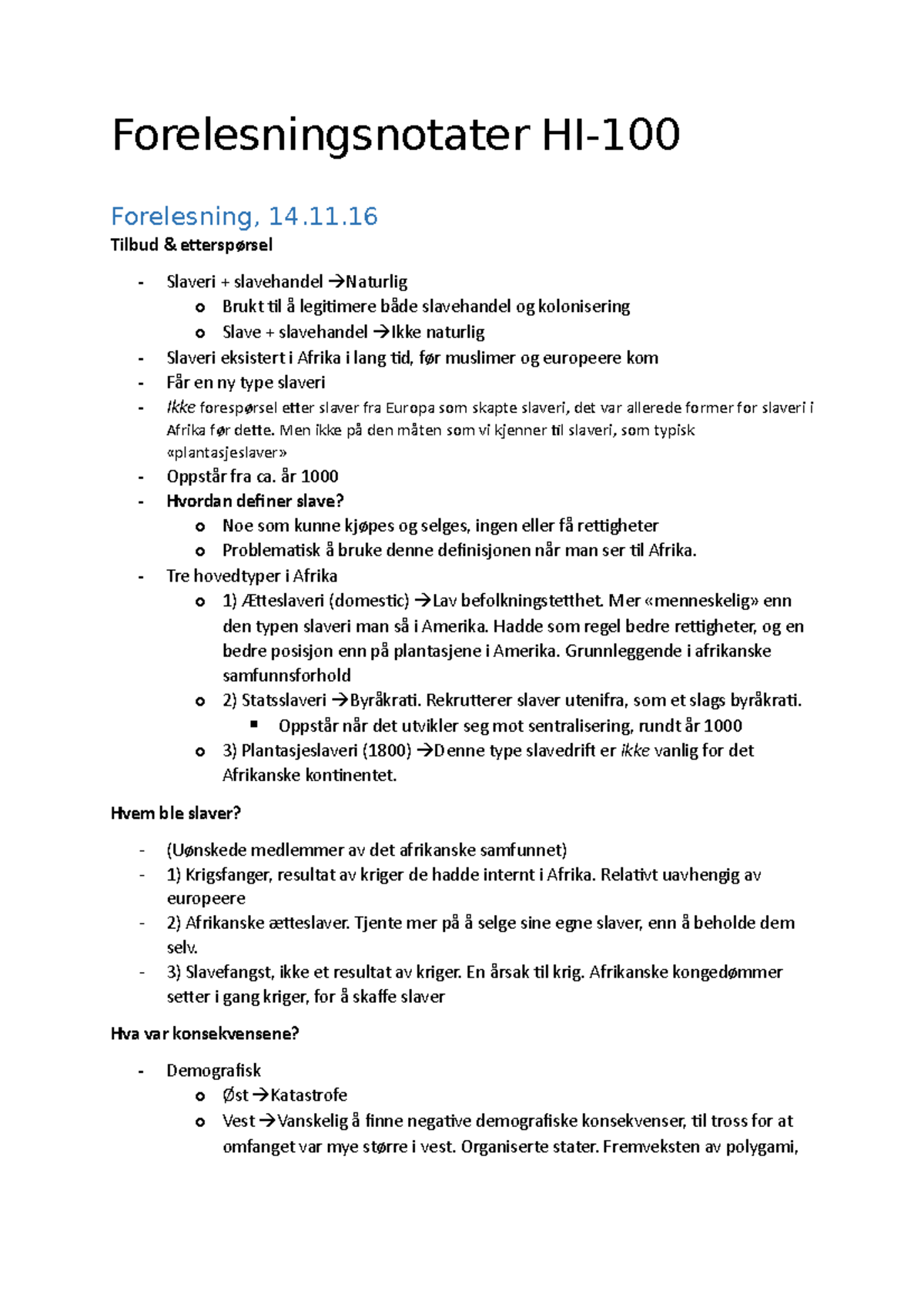 Forelesningsnotater - Notater fra forelesninger - Forelesningsnotater HI-100 Forelesning, 14.11 ...