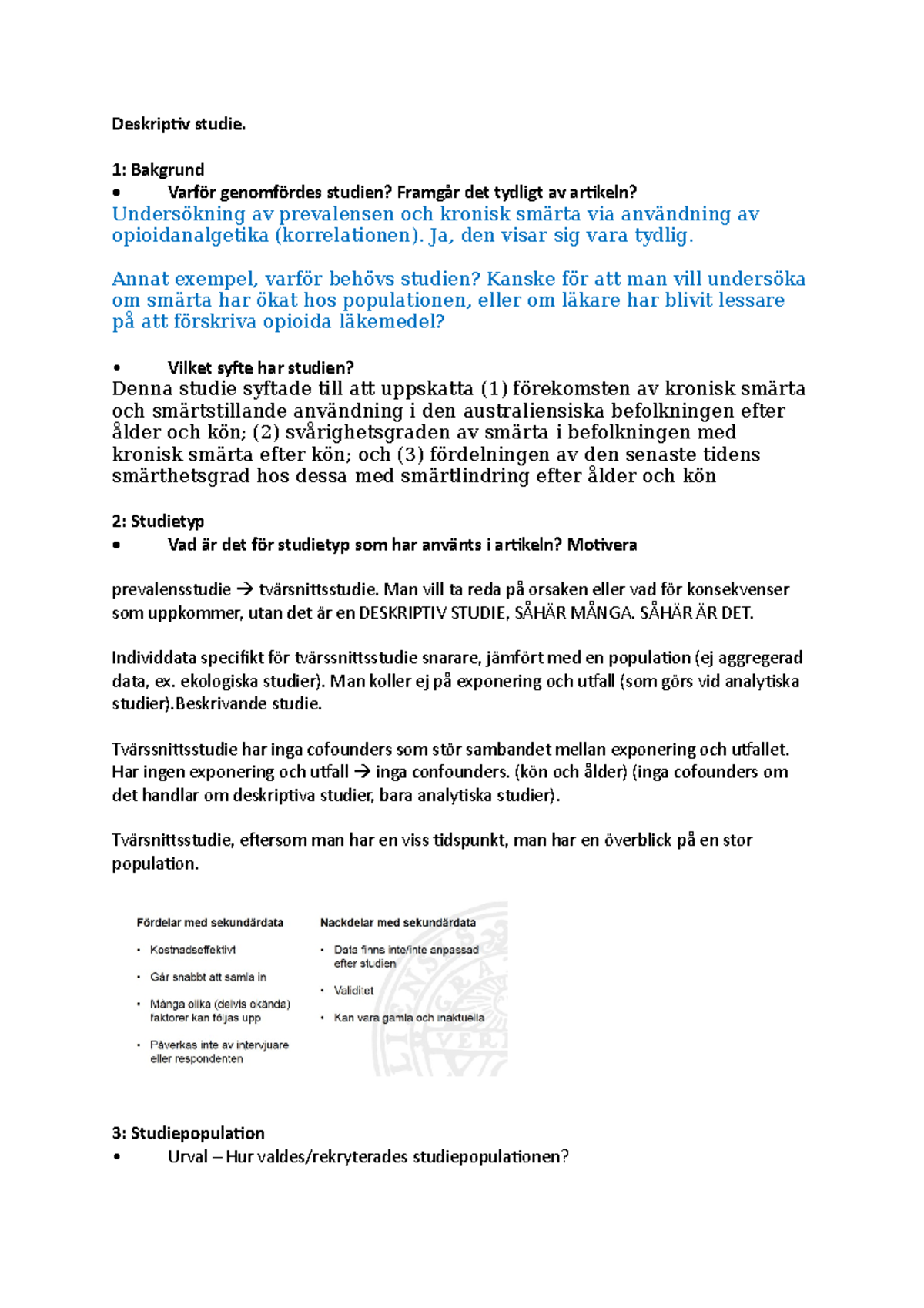 Deskriptiv studie - svar på sem.frågor. - Deskriptiv studie. **1 ...