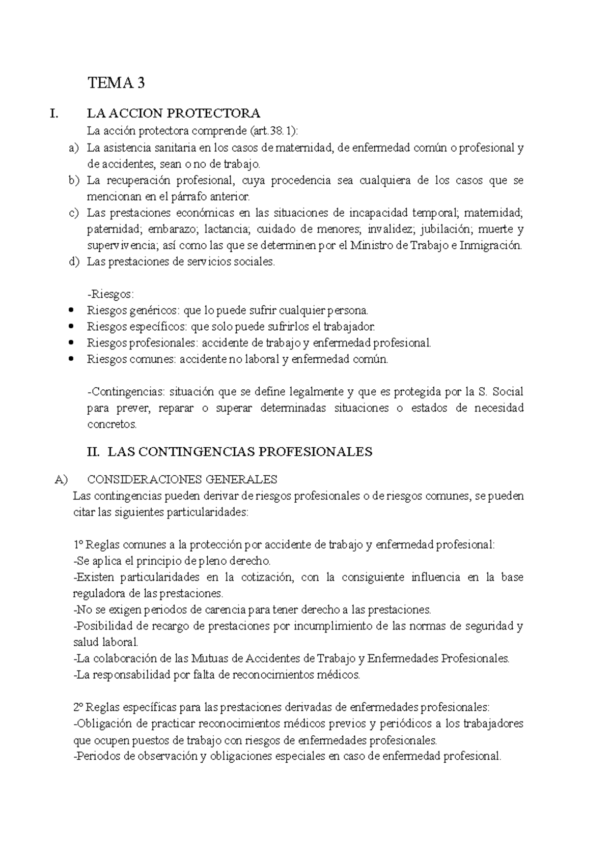 TEMA 3 Seguridad Social resumen - TEMA 3 I. LA ACCION PROTECTORA d) La ...