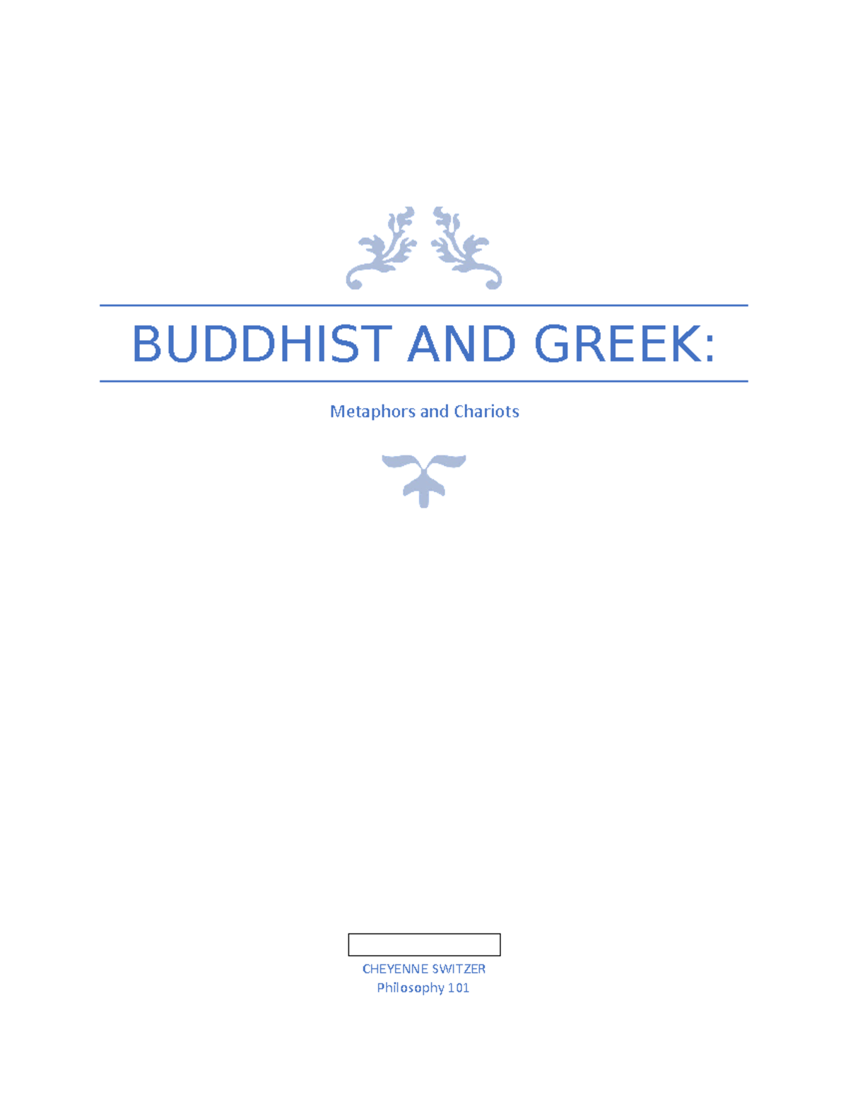Buddhist and Greek- Metaphors and Chariots- Final Paper- PHIL ...