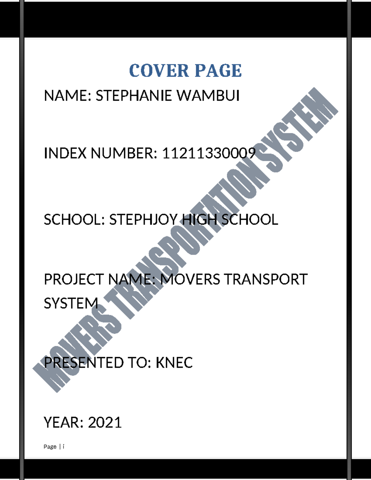 Movers Transportaion Company System - COVER PAGE NAME: STEPHANIE WAMBUI ...