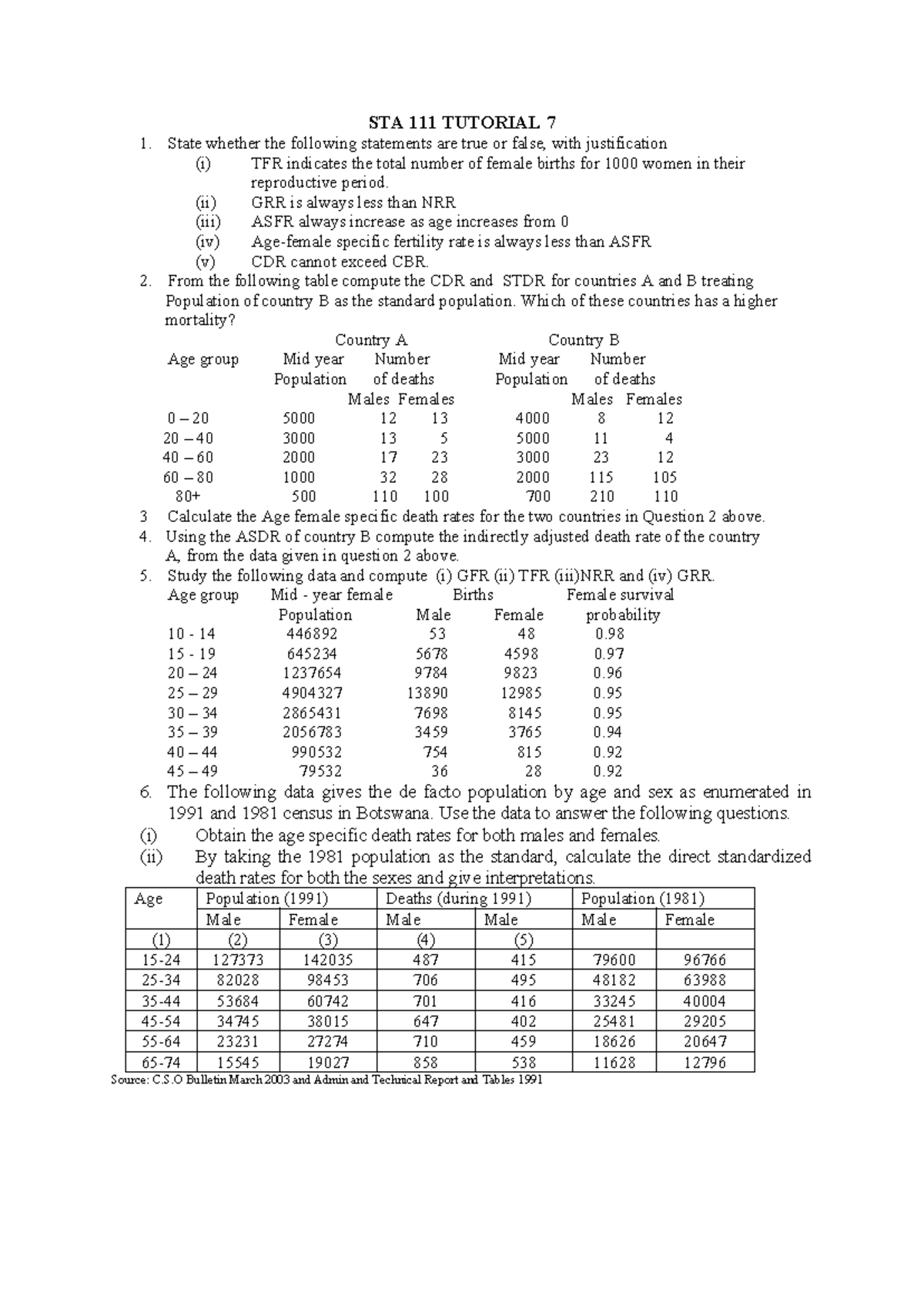 STA 111 Tutorial 7 - STA11Q - STA 111 TUTORIAL 7 1. State whether the following statements are ...
