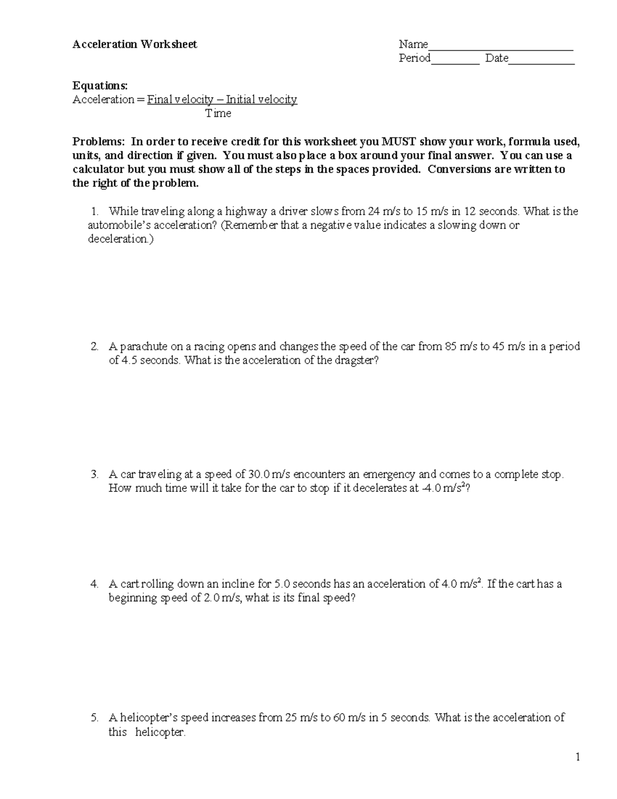Acceleration Worksheet - You must also place a box around your final ...