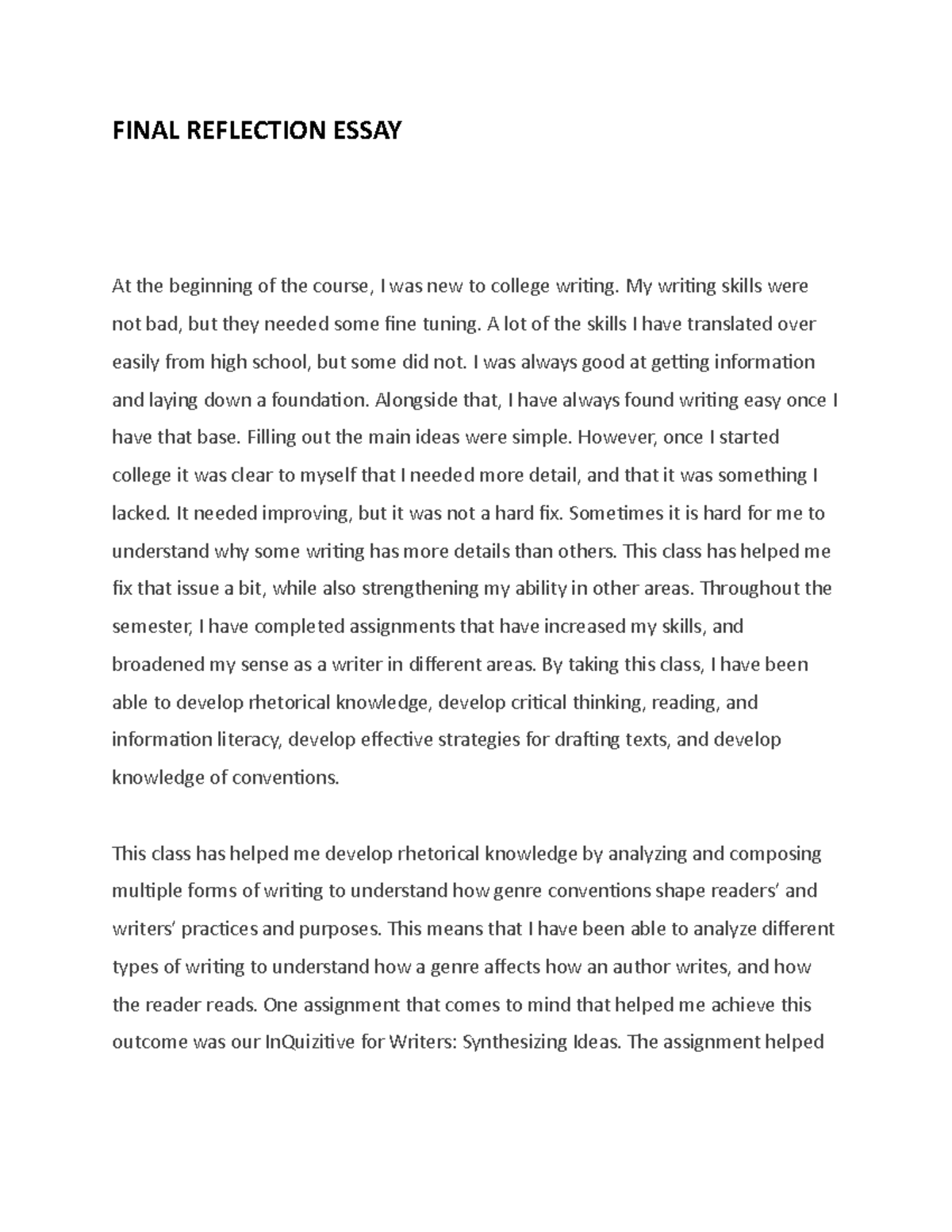 Final Reflection Essay - FINAL REFLECTION ESSAY At the beginning of the ...