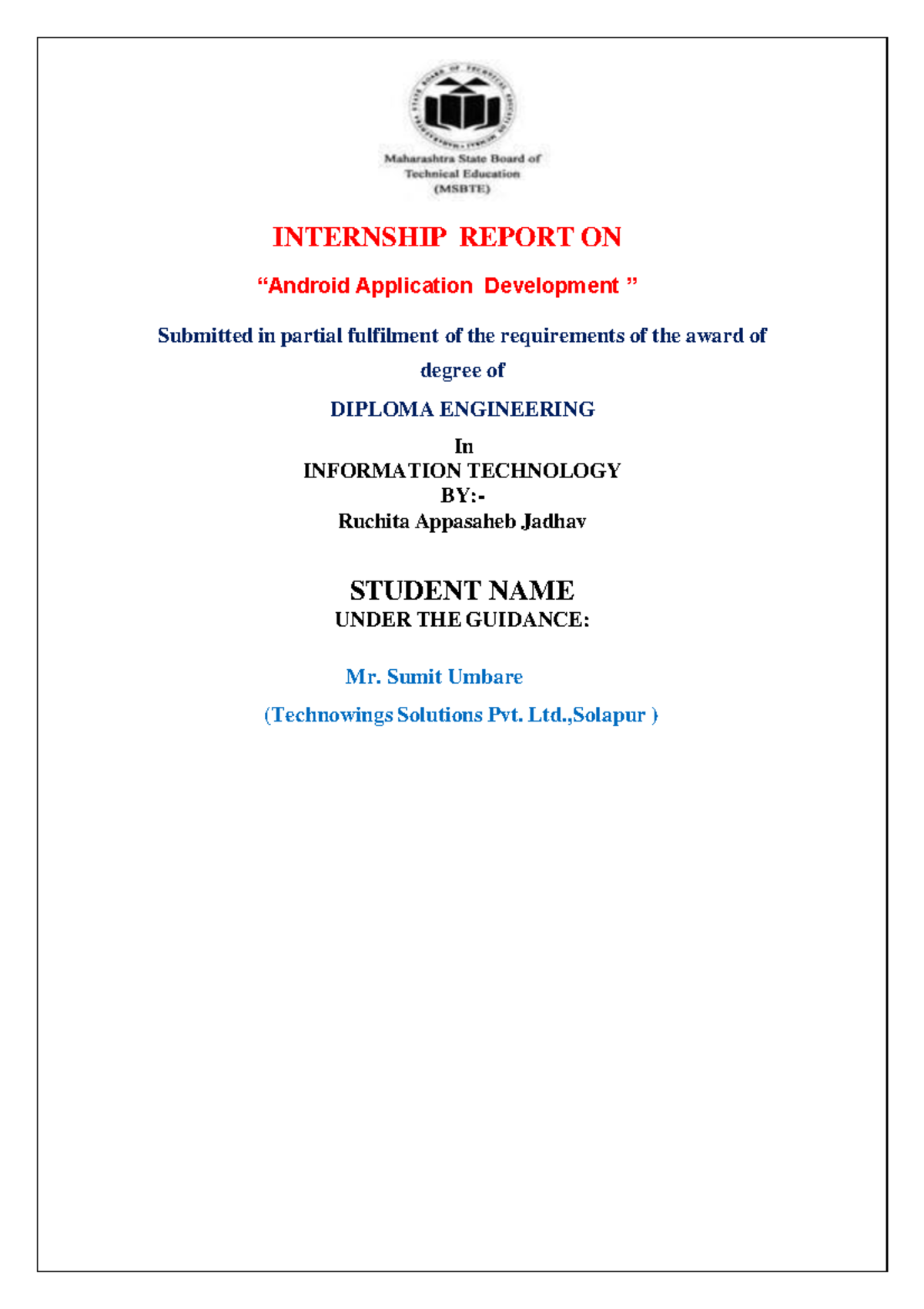 ITR1 - industrial training report - INTERNSHIP REPORT ON “Android Application Development ...
