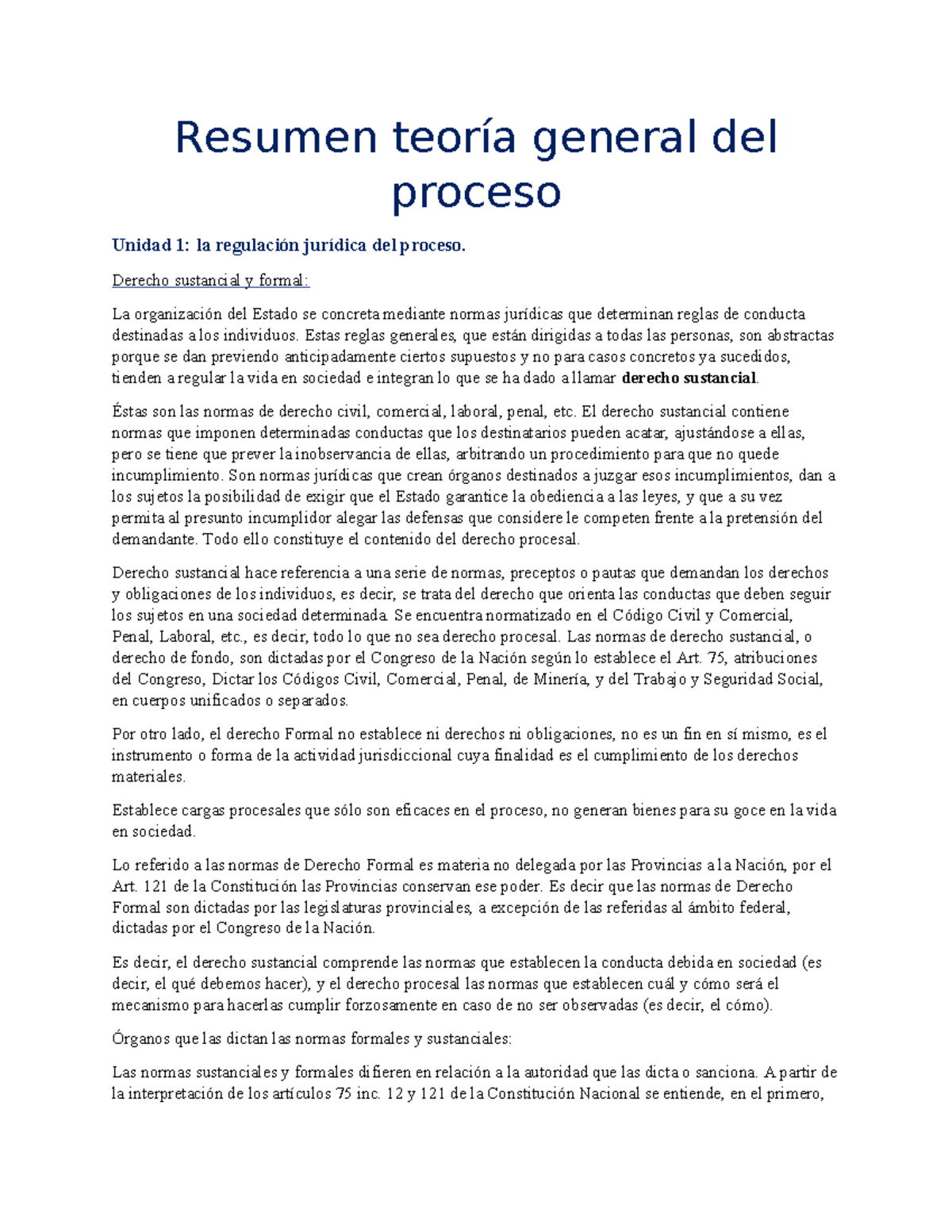 Resumen teoría general del proceso - Resumen teoría general del proceso Unidad 1: la regulación ...