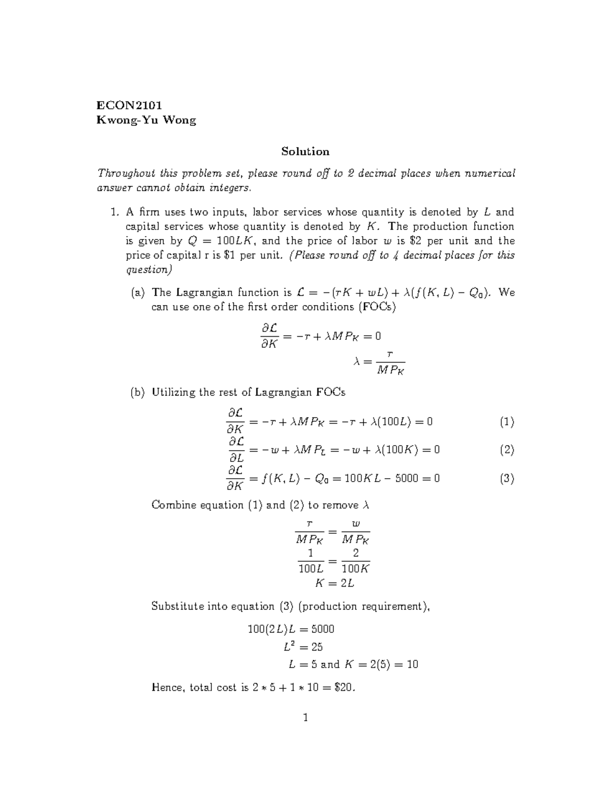 PS08 sol - Solution - ECON Kwong-Yu Wong Solution Throughout this ...
