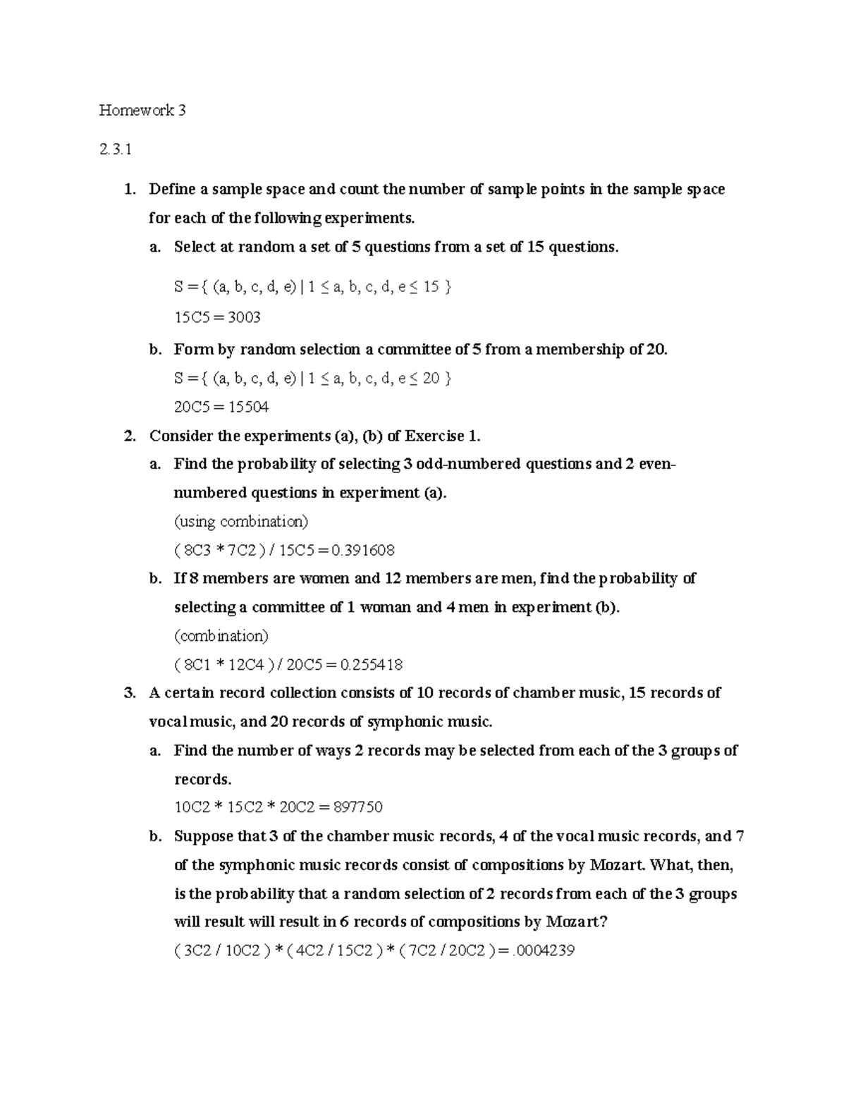 MATH241 HW 3 - Homework 3 Define a sample space and count the number of ...