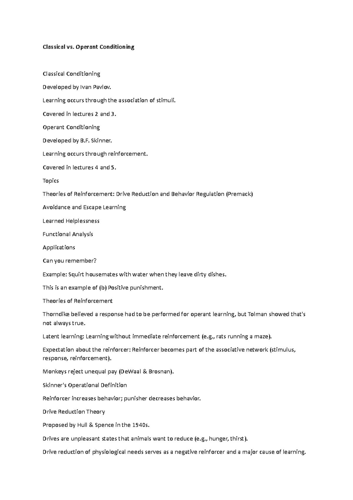 Quiz 2 notes - Classical vs. Operant Conditioning Classical ...