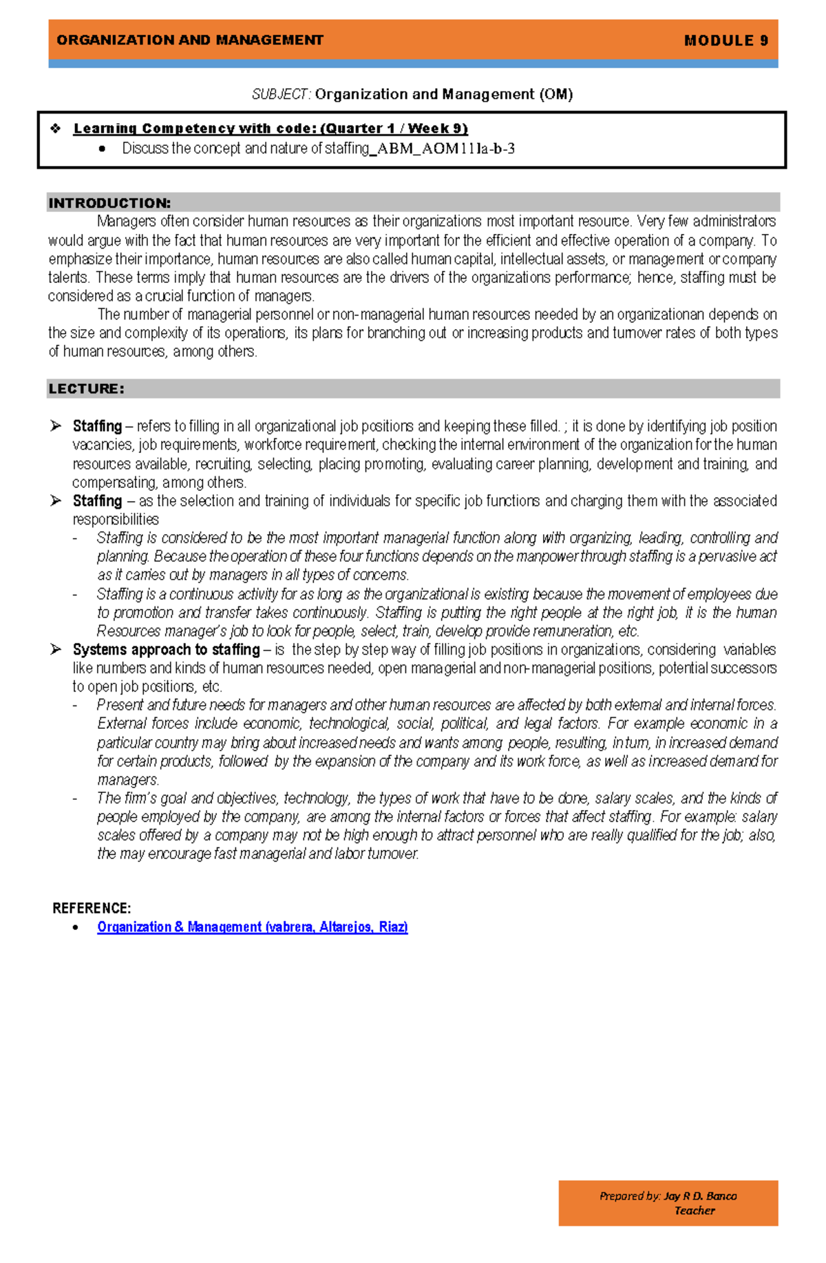 ORG MNGT Week 9 - Organization management - ORGANIZATION AND MANAGEMENT ...