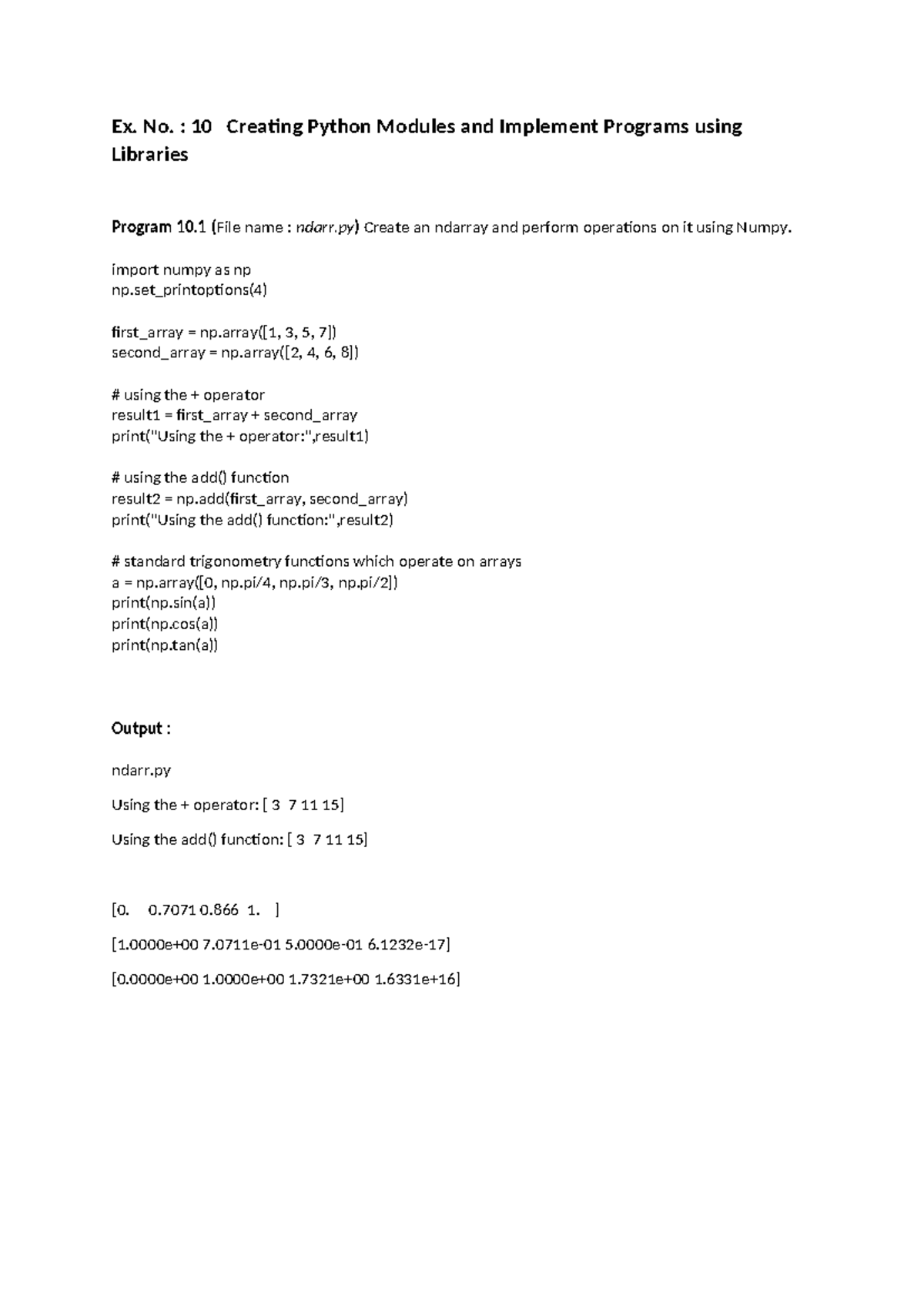 Ex10 - Ex. No. : 10 Creating Python Modules and Implement Programs using Libraries Program 10 ...