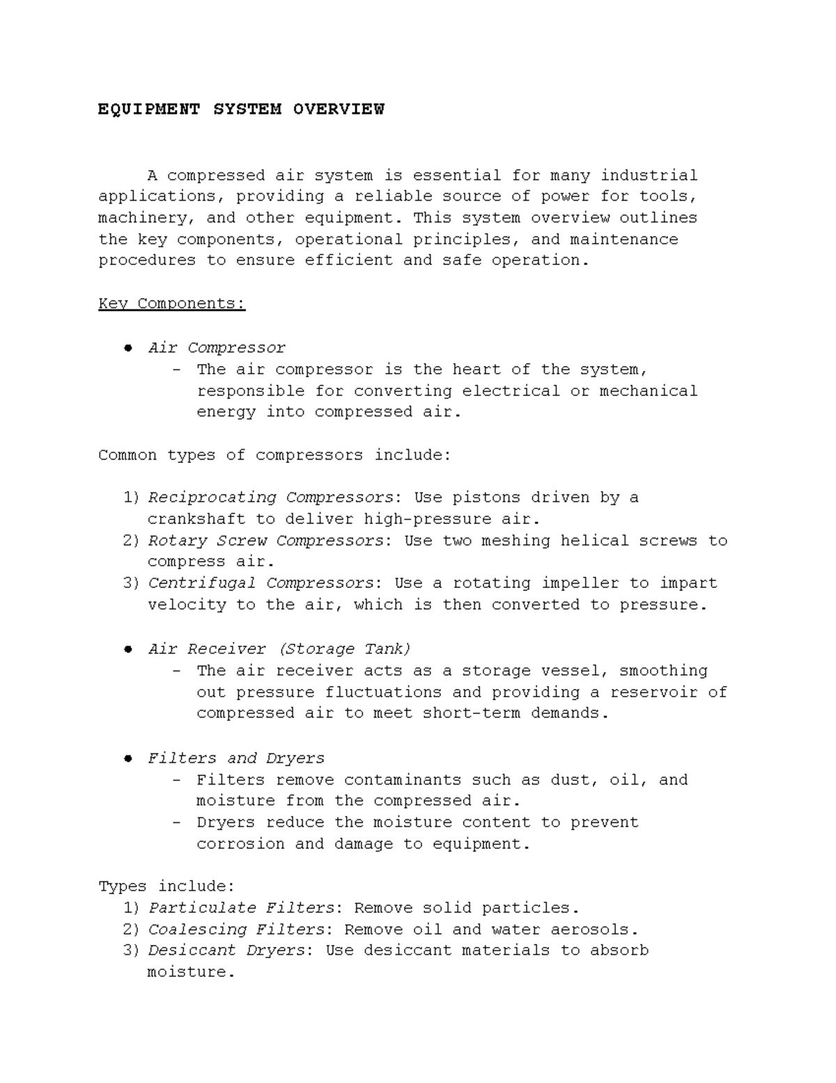 Equipment System Overview - EQUIPMENT SYSTEM OVERVIEW A compressed air ...