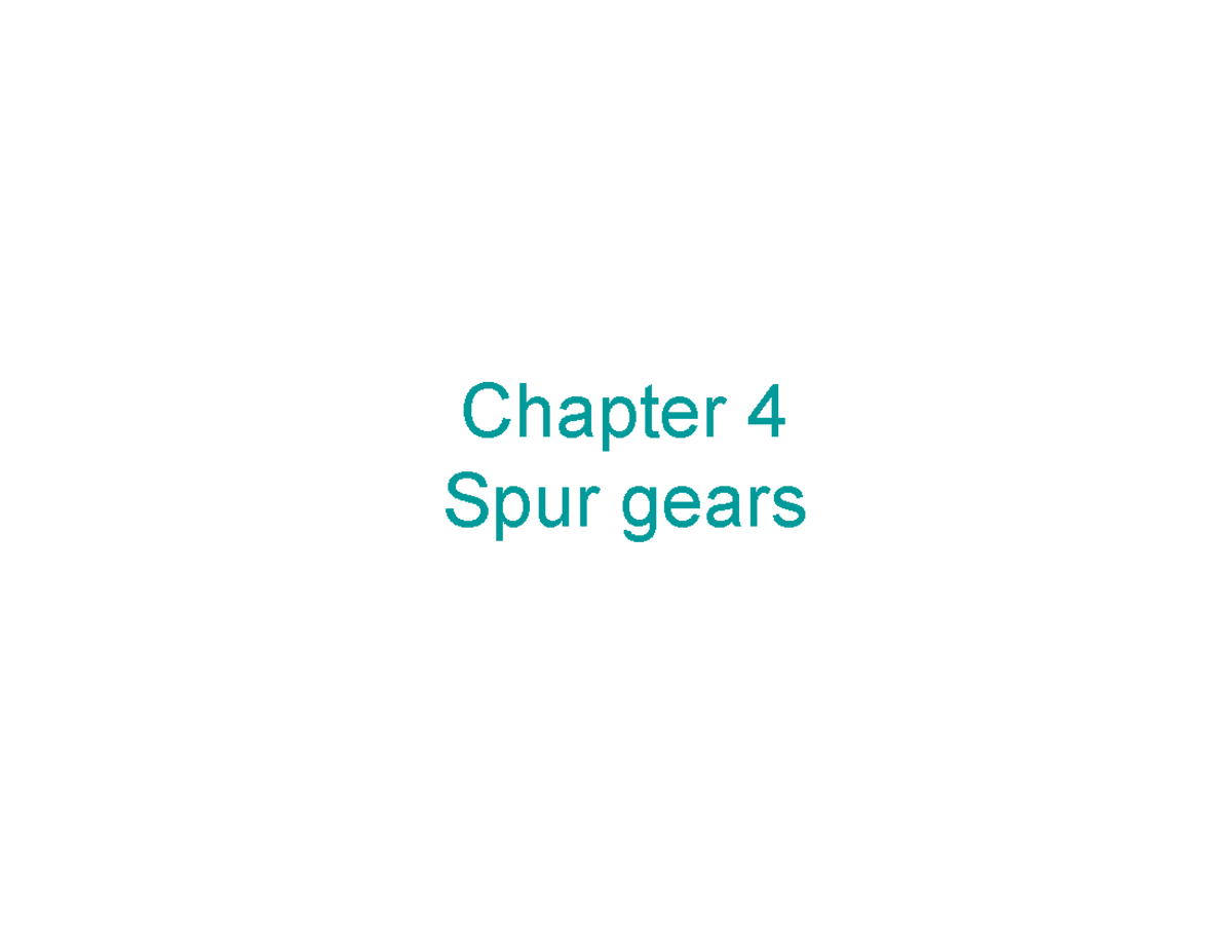 Lecture 12 Spur Gear - spur gear - Chapter 4 Spur gears Gear ...