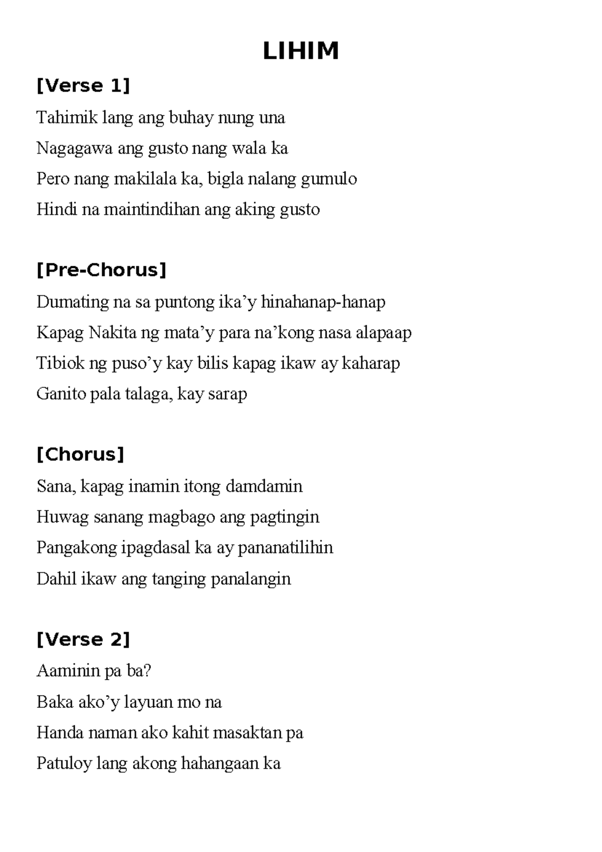 Lihim - use this as reference - LIHIM [Verse 1] Tahimik lang ang buhay ...