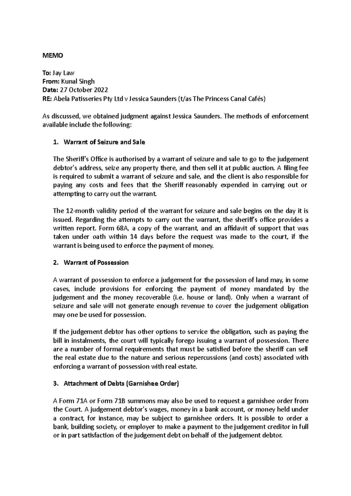 3.1 MEMO - Civil memo 3.1 - MEMO To: Jay Law From: Kunal Singh Date: 27 ...