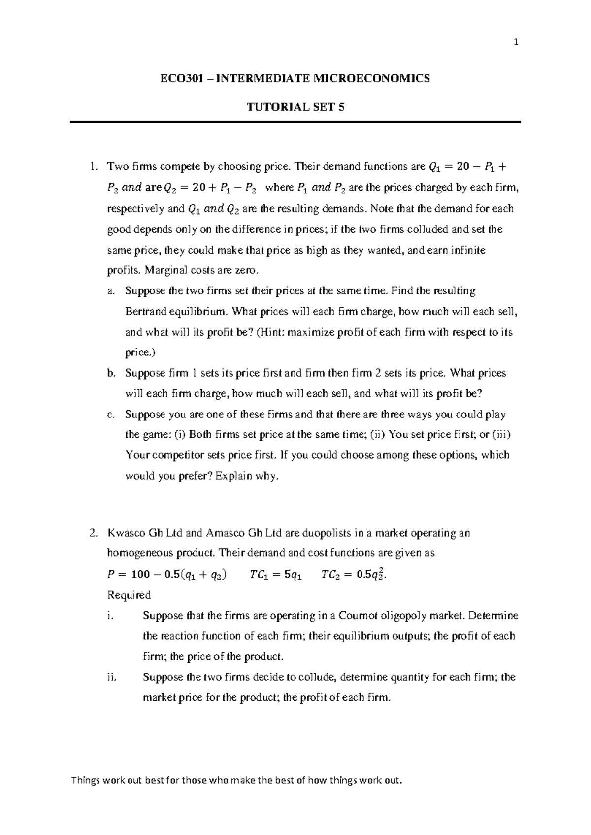 ECO301 SET 5 - good for studies - ECO301 – INTERMEDIATE MICROECONOMICS ...