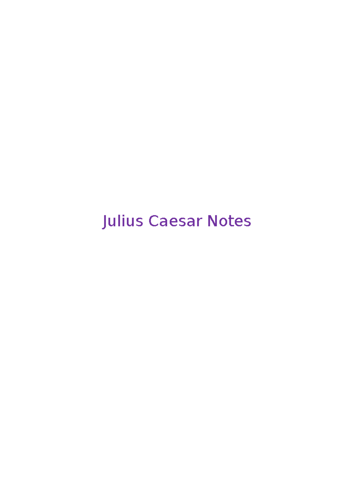 Julius Caesar Notes Syllabus Requirements - Studocu