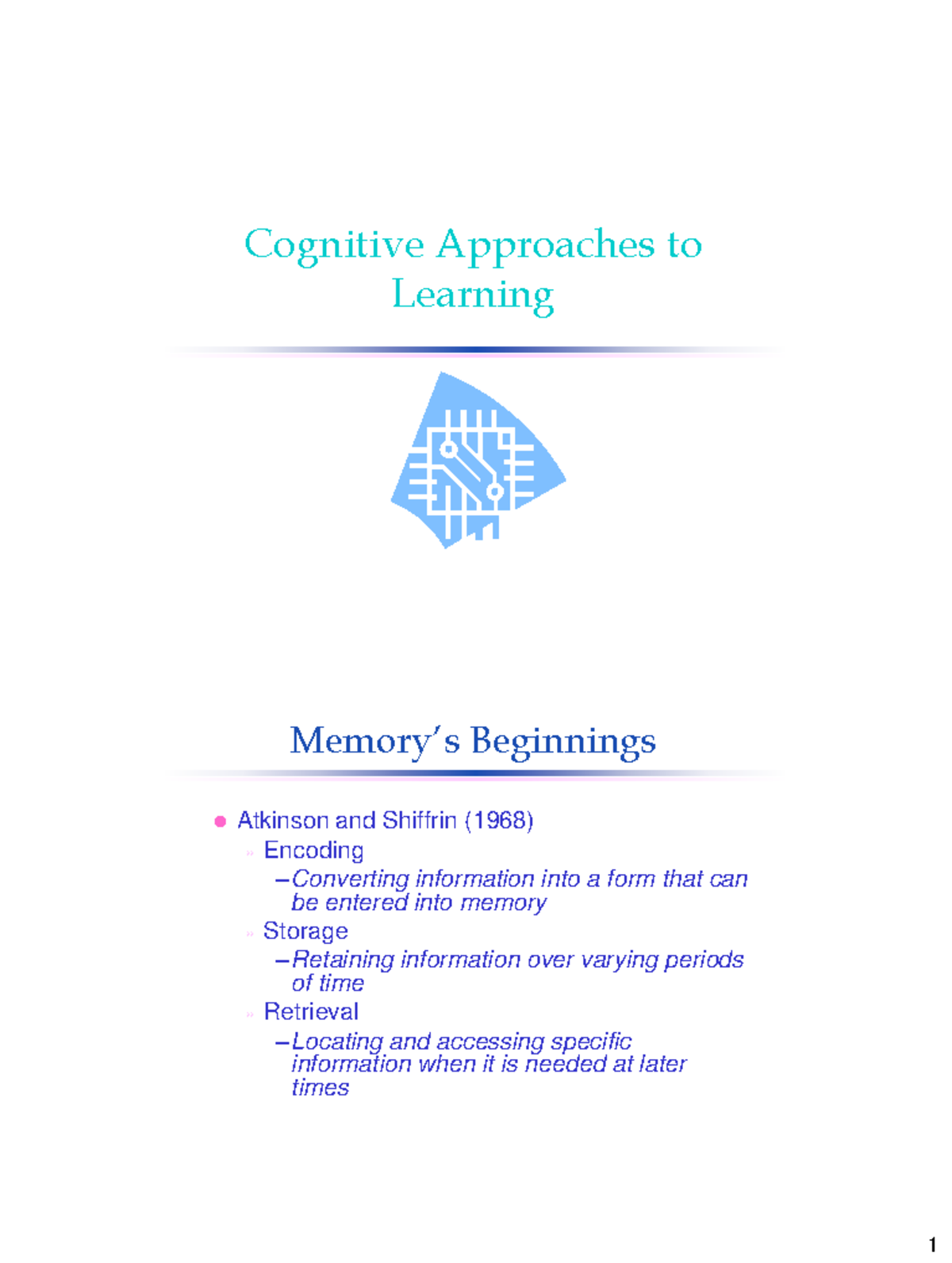 Cognitive Approaches to Learning - Cognitive Approaches to Learning ...