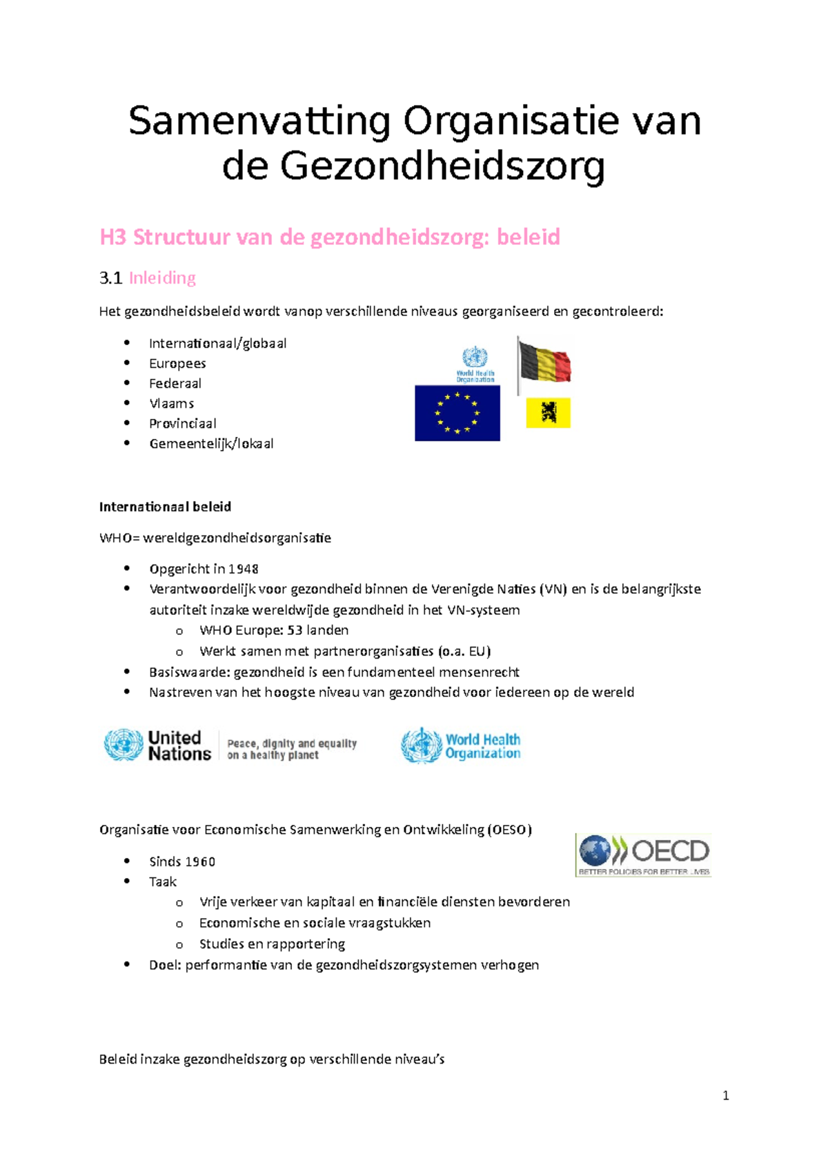 Samenvatting H3 Structuur gezondheidszorg - beleid - Samenvatting Organisatie van de ...