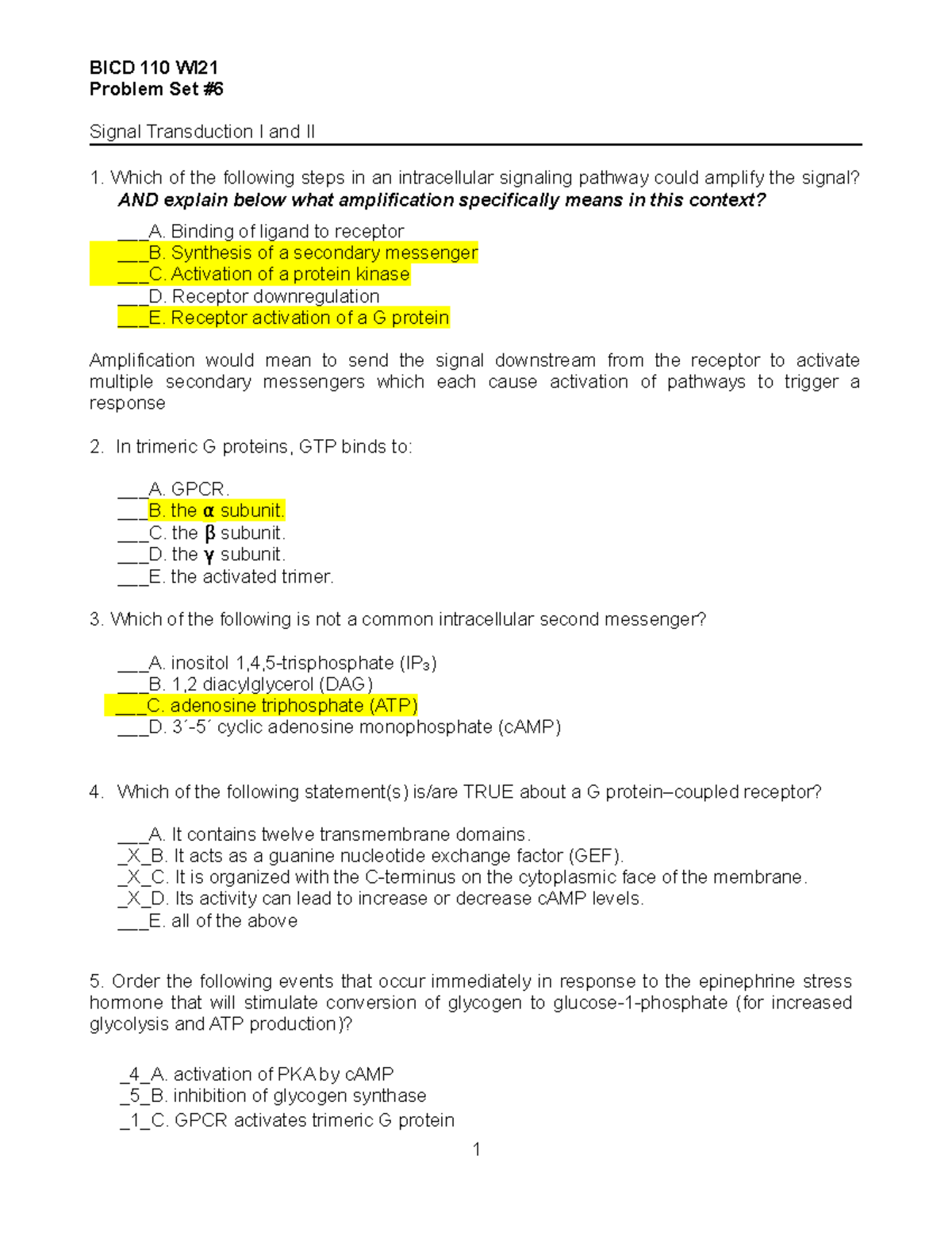 Real bicd 110 problem set 6 - Problem Set # Signal Transduction I and II Which of the following ...