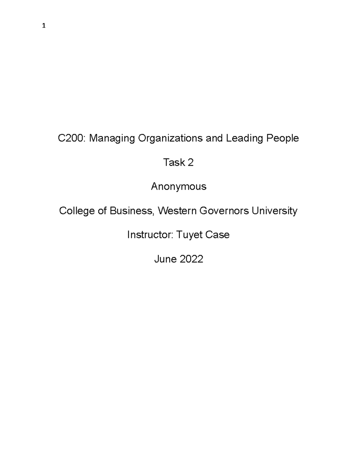C200 Task 2- Passed - C200: Managing Organizations and Leading People ...
