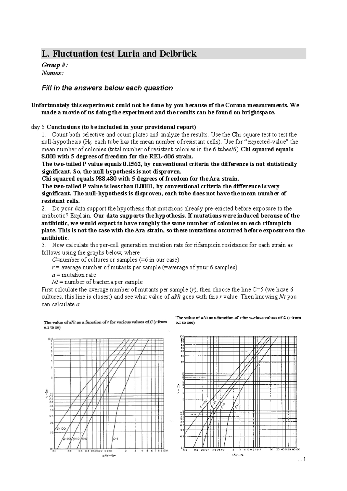 Experiment L report - L. Fluctuation test Luria and Delbrück Group ...