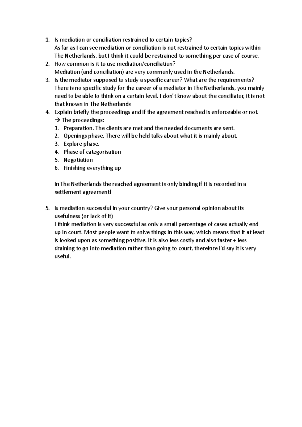 Comparative law overview on mediation - Is mediation or conciliation restrained to certain ...