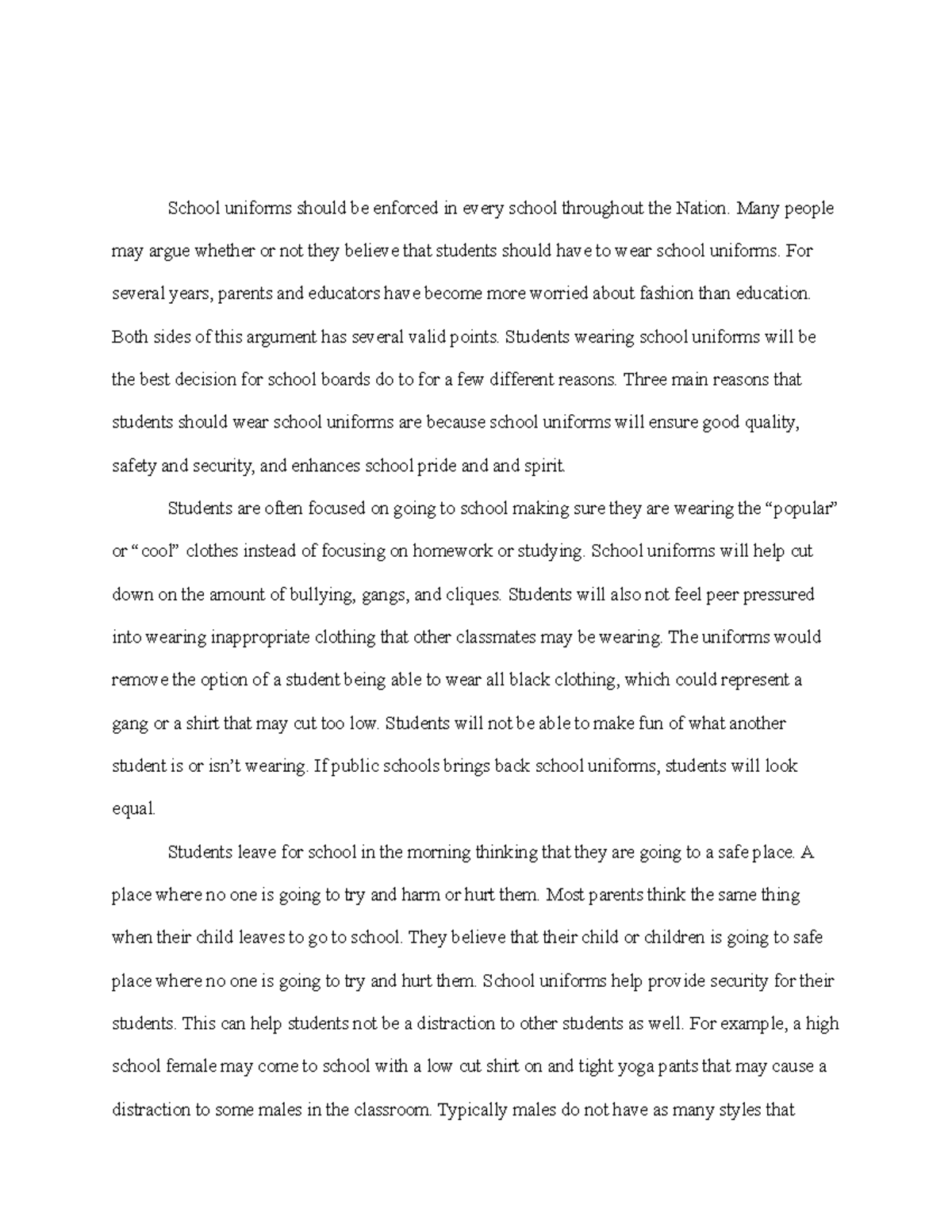 Unifroms - Grade: A+ - School uniforms should be enforced in every ...