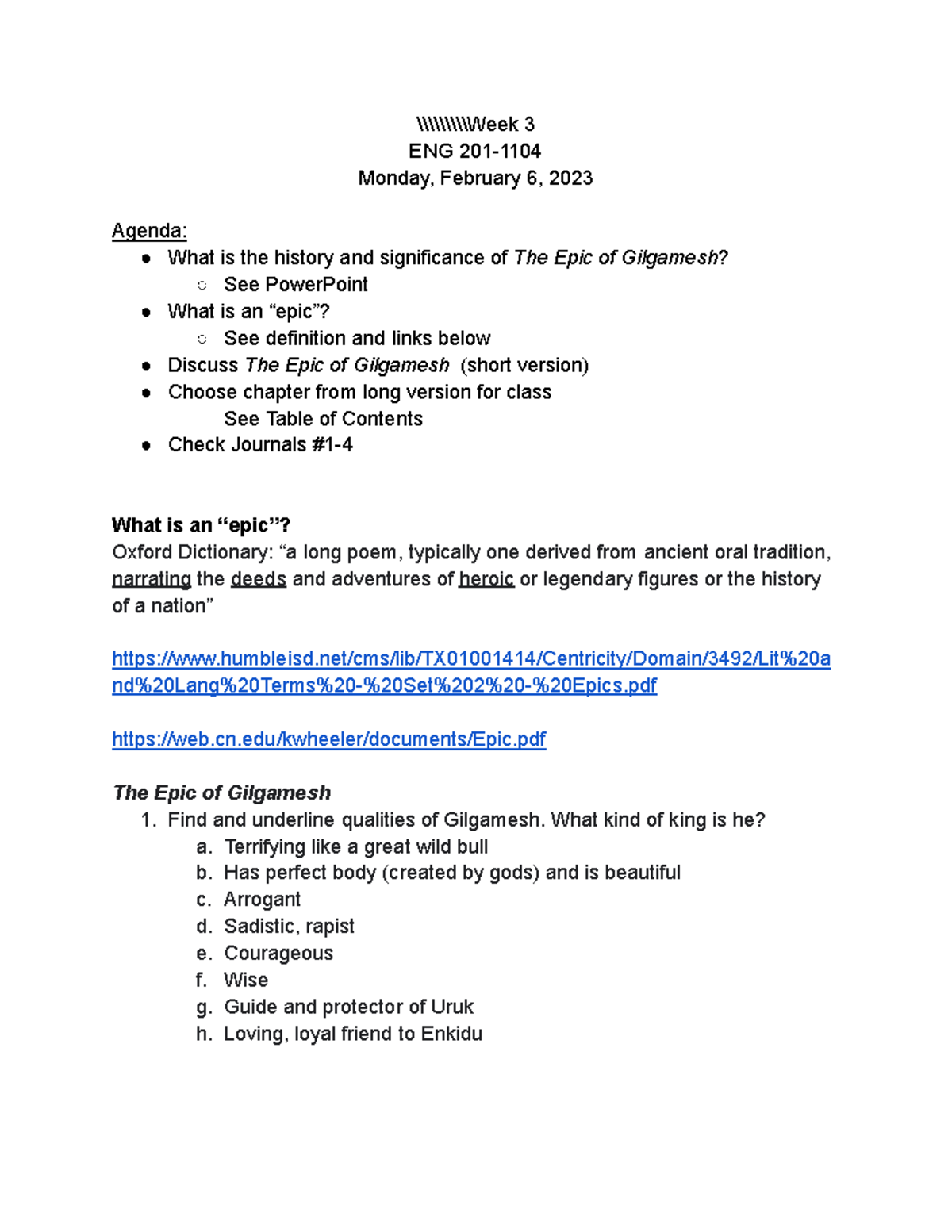 Week 3-1104 - week 3 heroes english 201 - \\\\\Week 3 ENG 201- Monday, February 6, 2023 Agenda ...