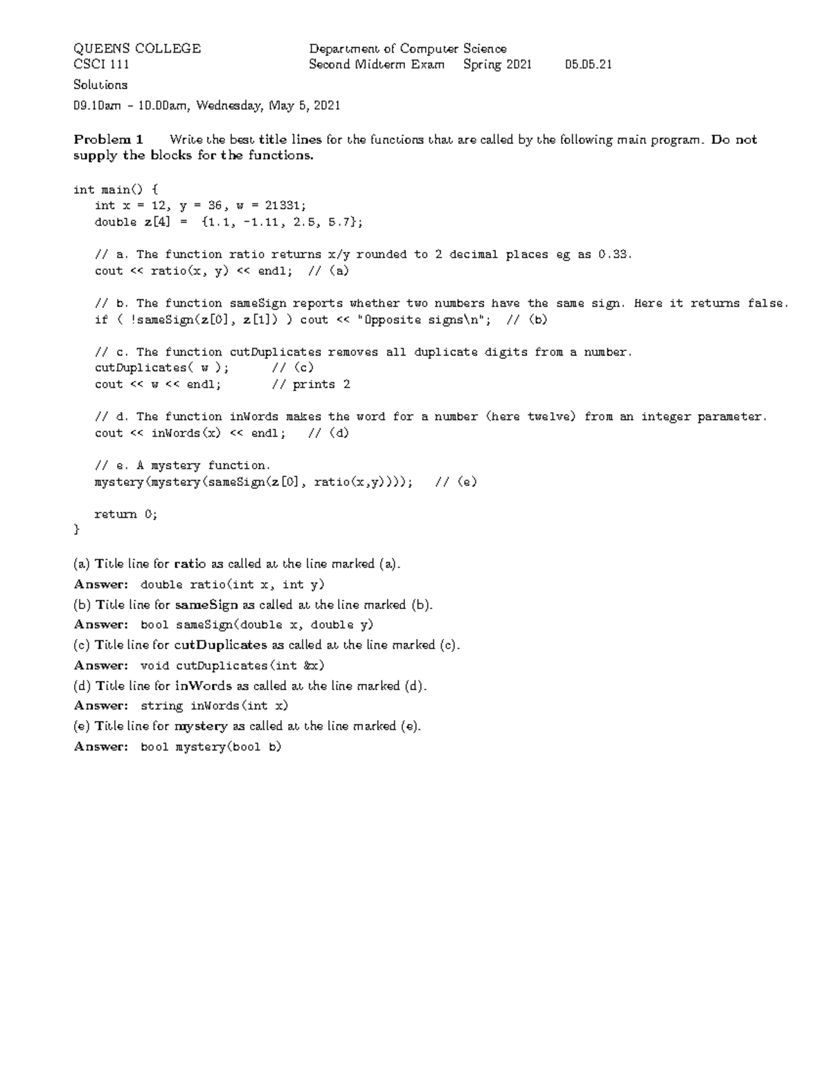 111S21 2Sol - Naghĥhhhhh - QUEENS COLLEGE Department of Computer Science CSCI 111 Second Midterm ...