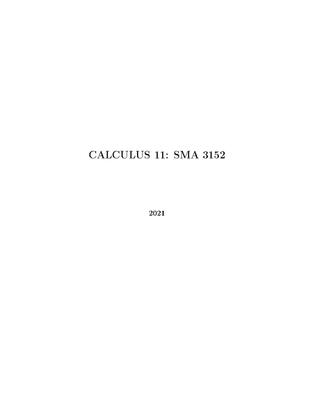 Calculus 2 - Good lecturer notes - Contents CALCULUS 11: SMA 1 Standard ...