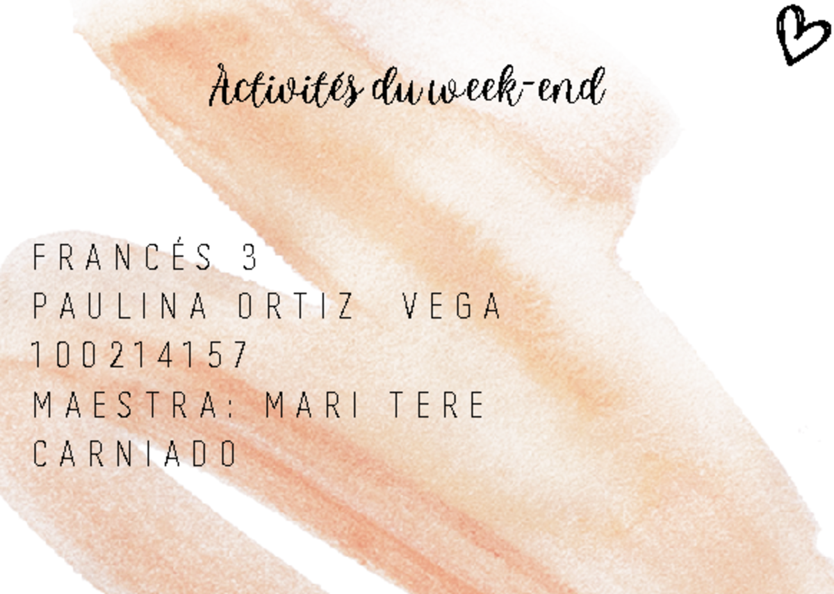 Activités du week-end - Frances - F R A N C É S 3 P A U L I N A O R T I ...