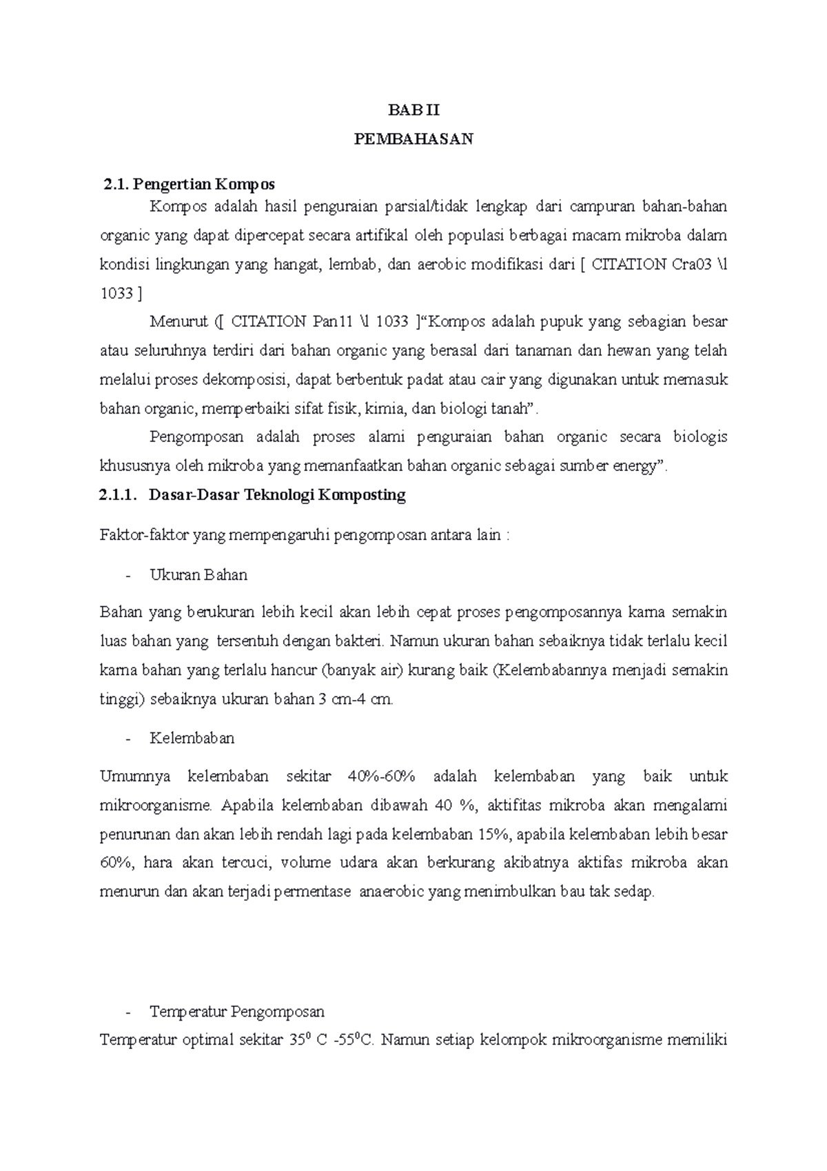 BAB II - isi - BAB II PEMBAHASAN Pengertian Kompos Kompos adalah hasil ...