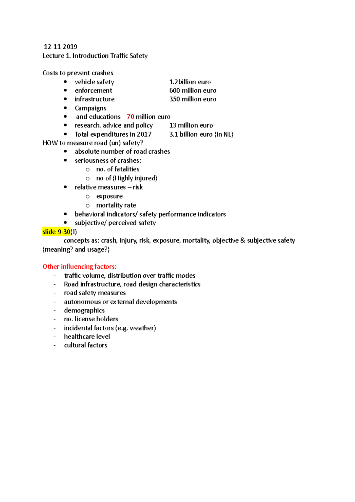 CIE5810-19 Traffic Safety Notes - 12-11- Lecture 1. Introduction ...