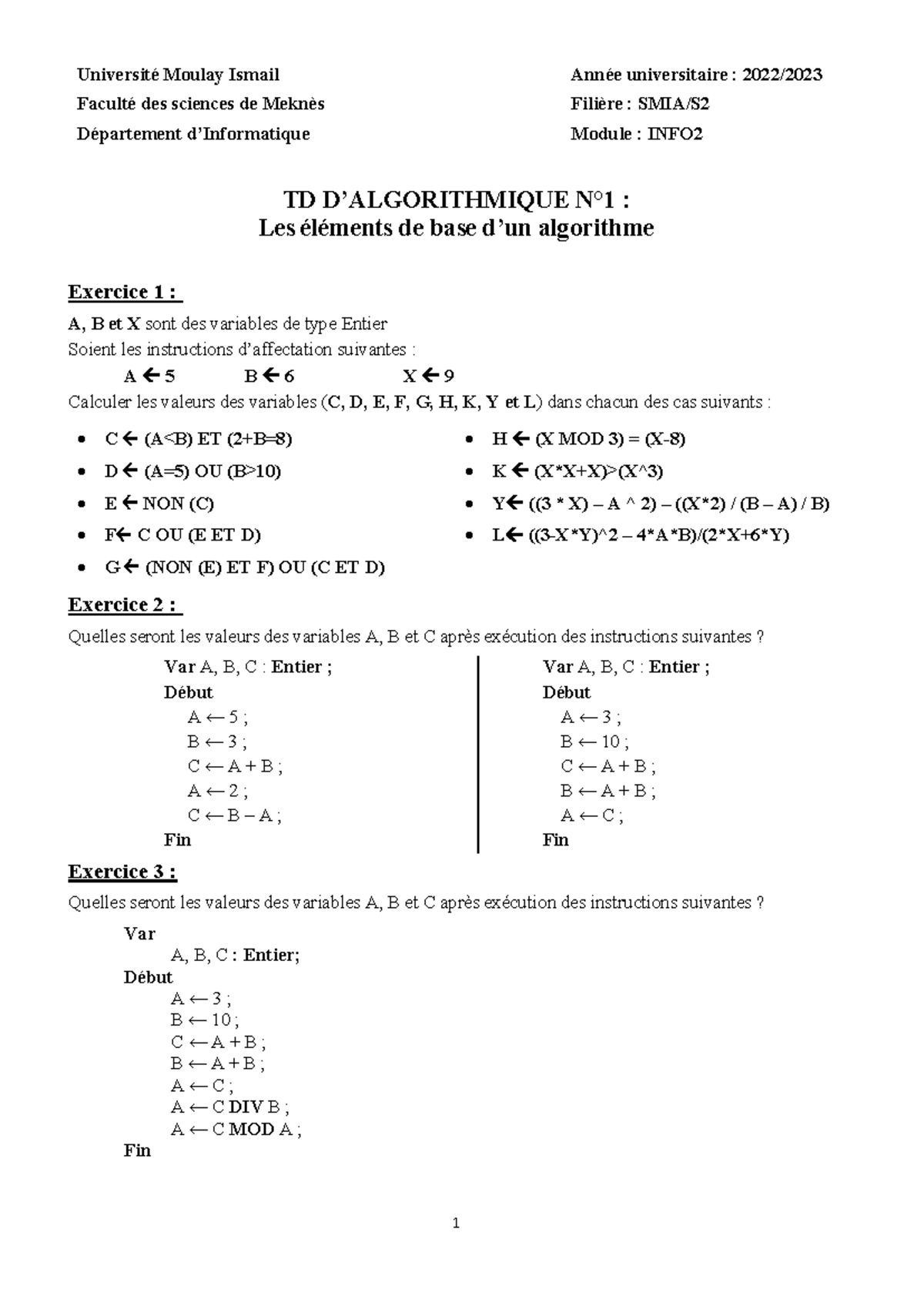 TD Algorithmique N 1 Les éléments de base d’un algorithme - 1 Université Moulay Ismail Année ...