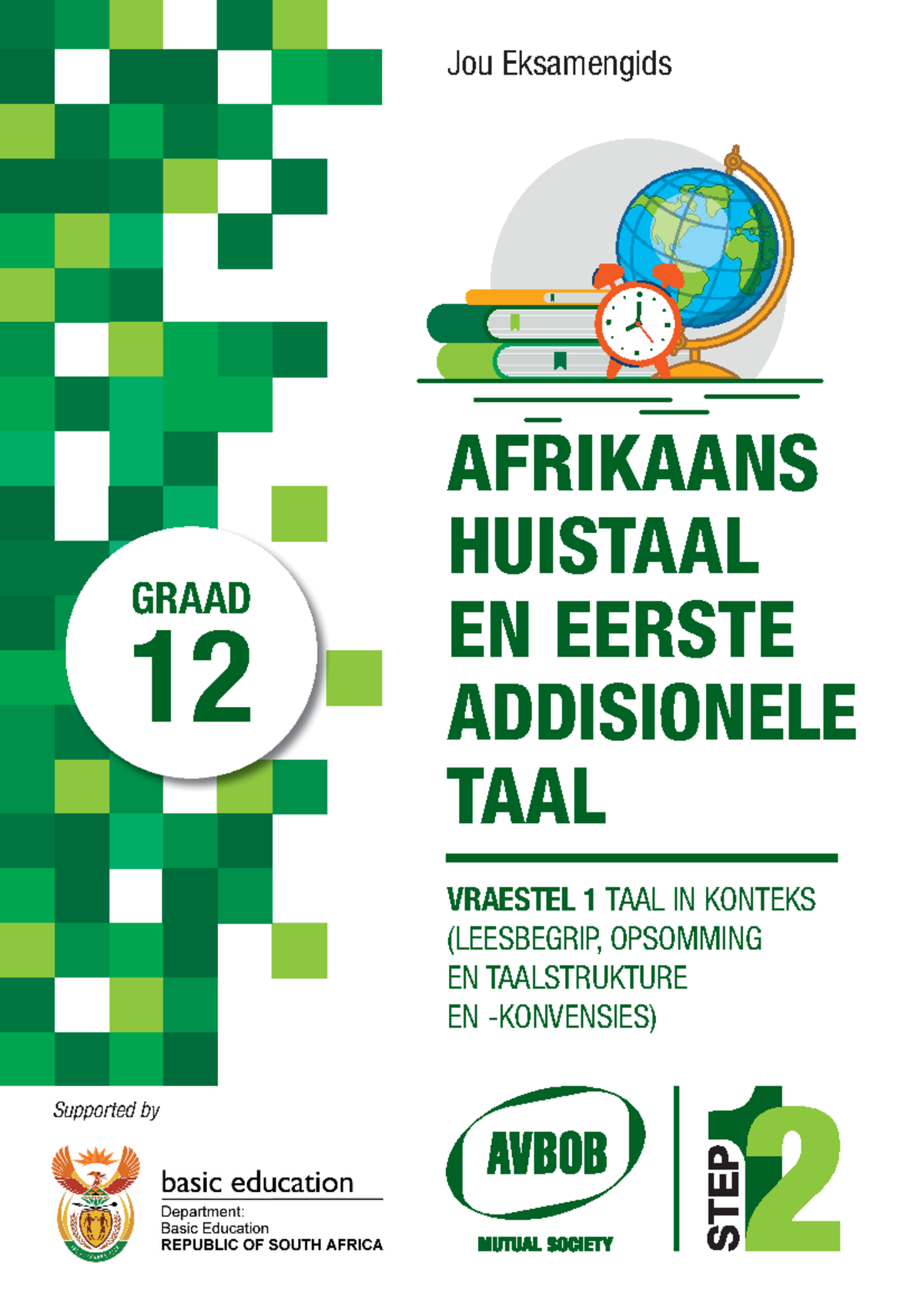 19278 Avbob STEP 12 Afrikaans Paper #1 Digital - 12 GRAAD AFRIKAANS ...