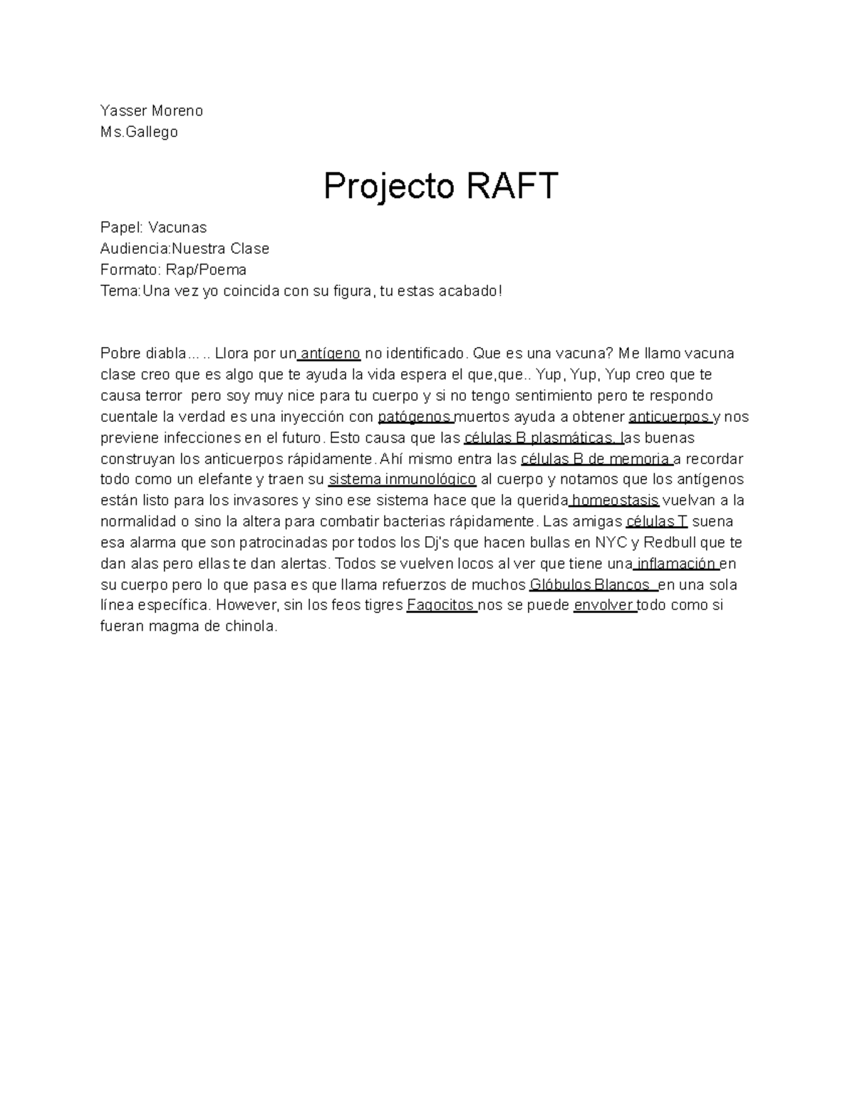 Project RAFT Spanish - Yasser Moreno Ms Projecto RAFT Papel: Vacunas ...