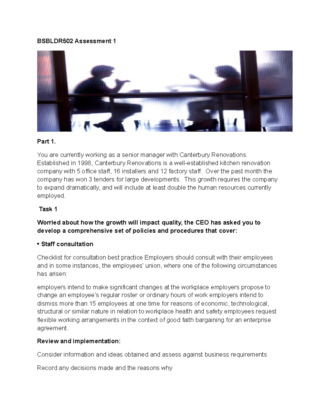 Assignment (LDR502) - BSBLDR502 Assessment 1 Part 1. You are currently ...