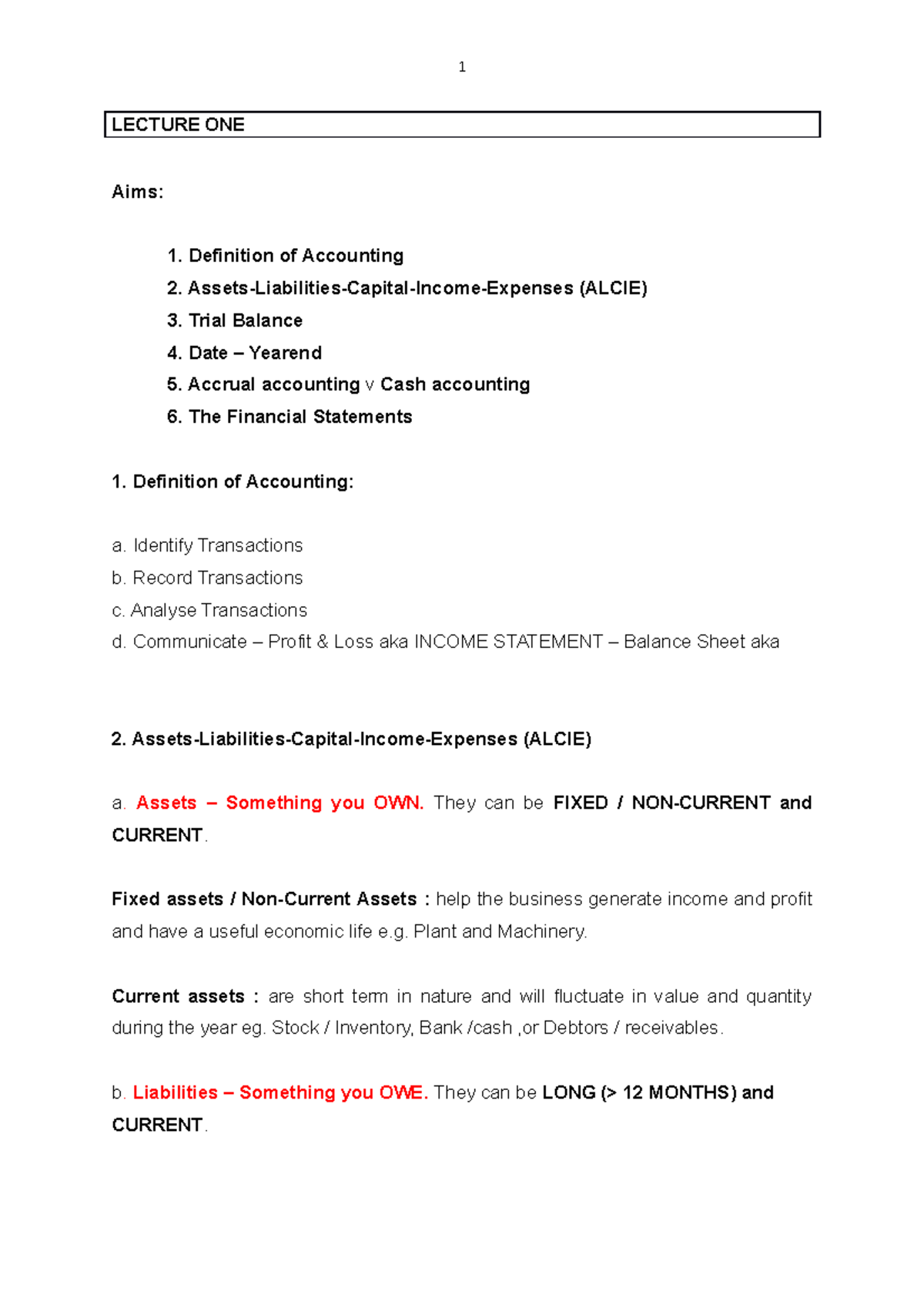Lecture ONE notes - LECTURE ONE Aims: 1. Definition of Accounting 2 ...