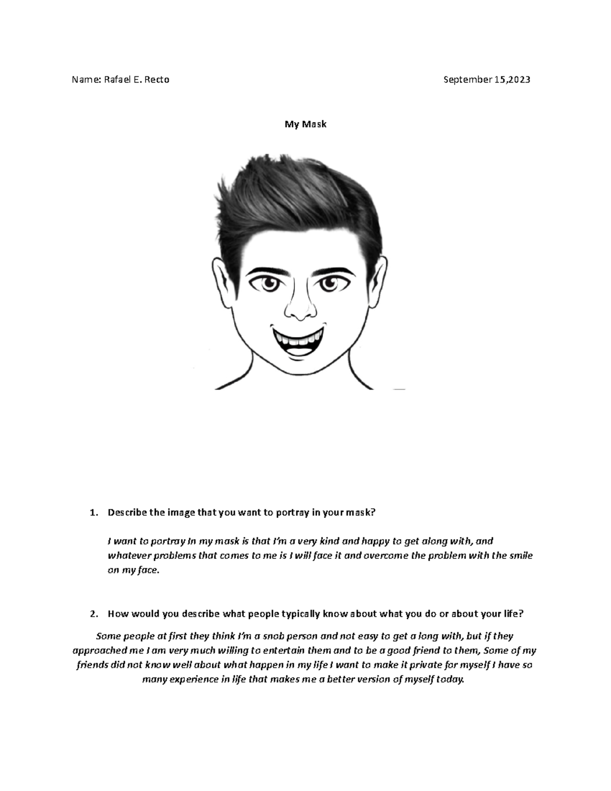 MY-MASK - My mask - Name: Rafael E. Recto September 15, My Mask ...