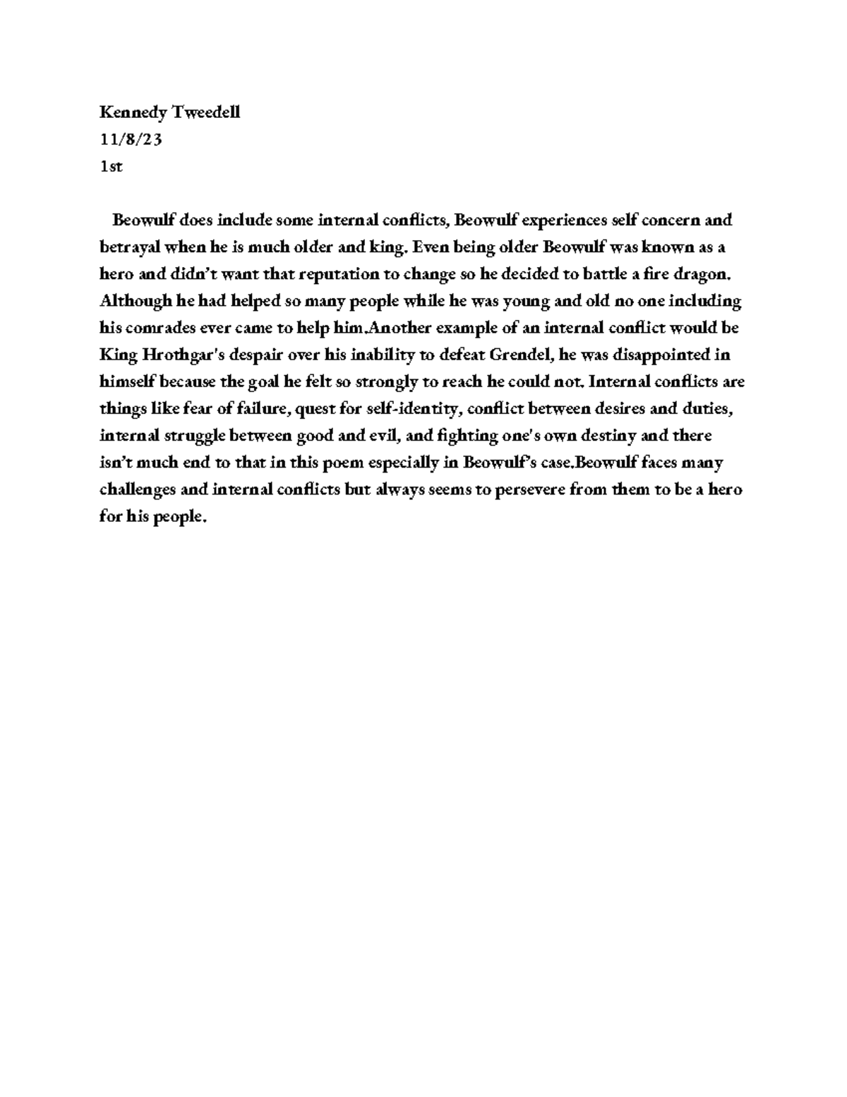 Beowulf Writting Assignment - Kennedy Tweedell 11/8/ 1st Beowulf does ...