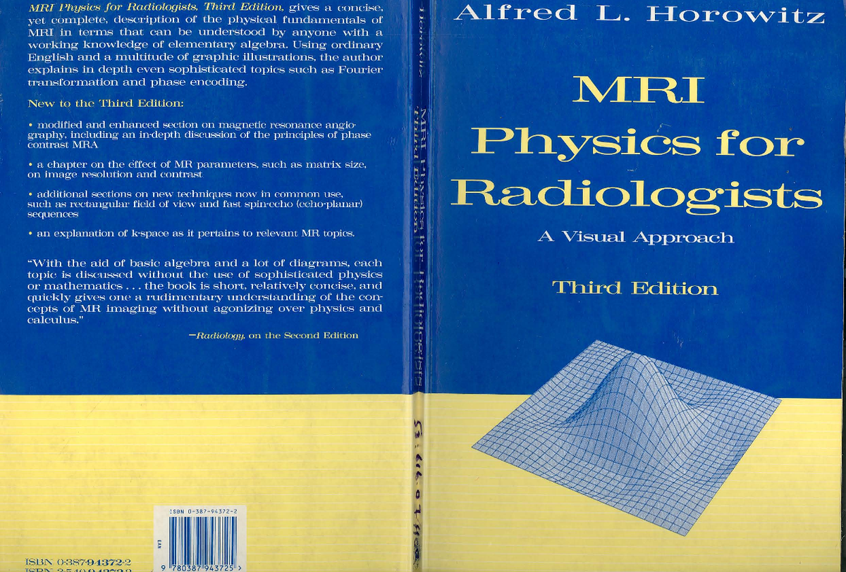 Alfred L. Horowitz - MRI Physics for Radiologists A Visual Approach ...