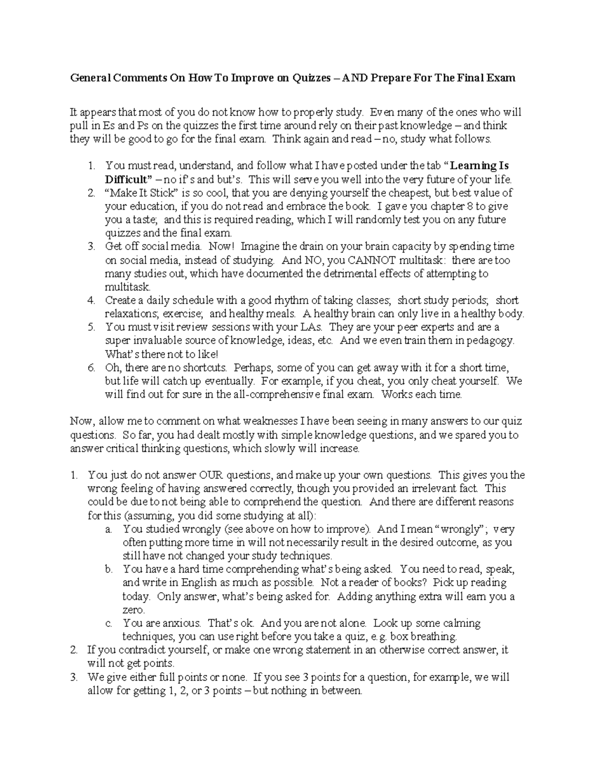General Comments On How To Improve on Quizzes - Even many of the ones ...