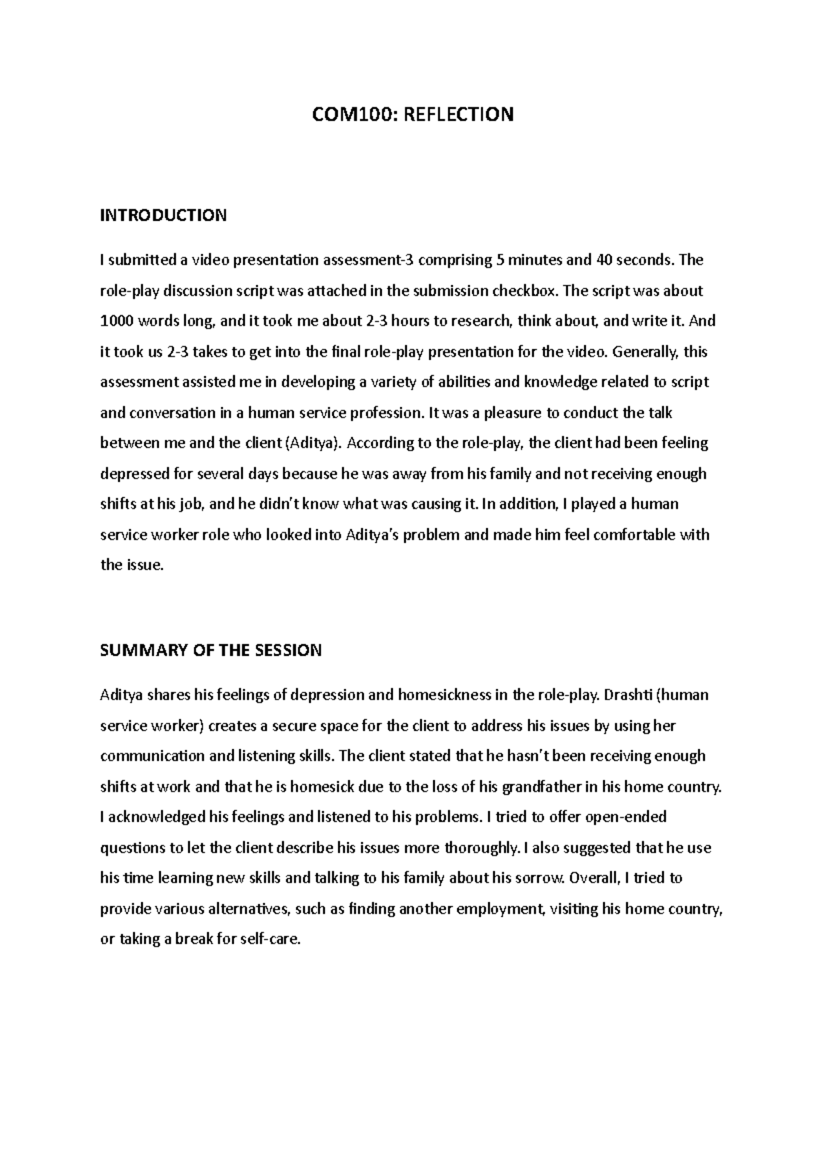 COM100 Reflection - COM100: REFLECTION INTRODUCTION I submitted a video presentation assessment ...